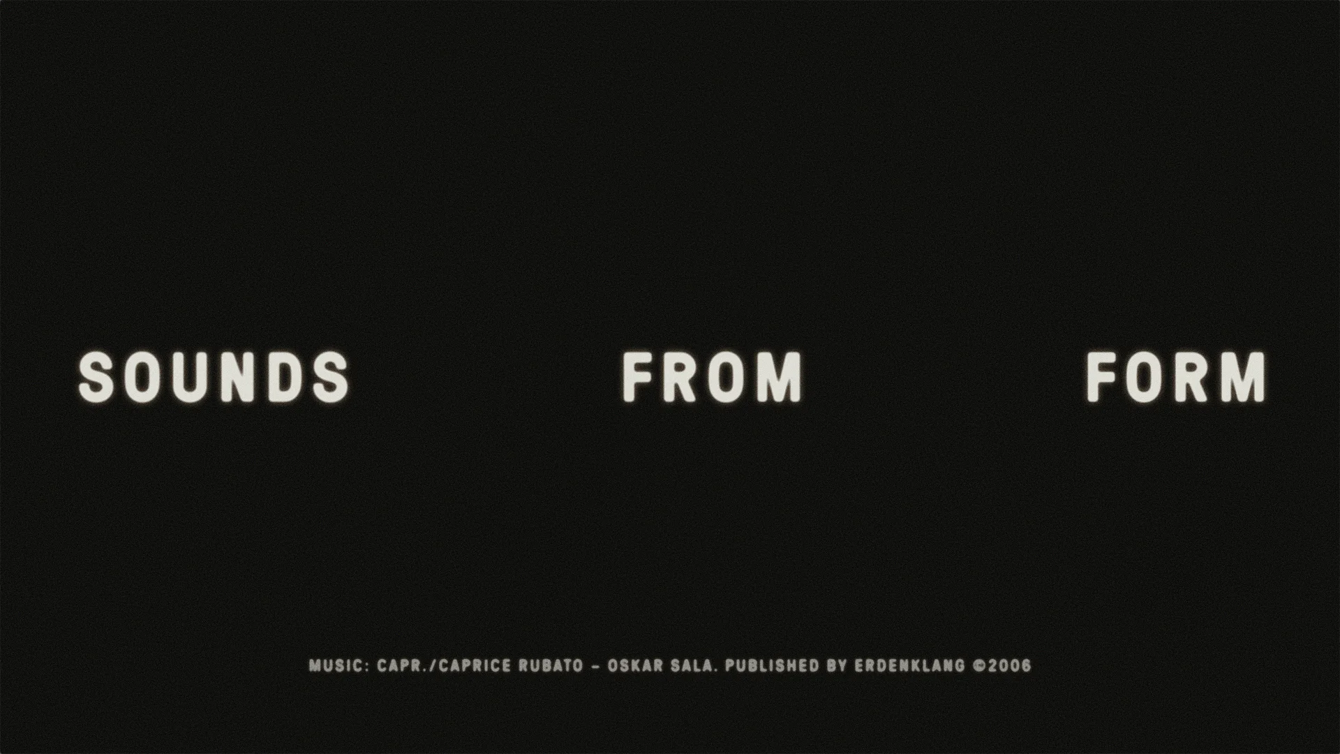 Sounds From Form