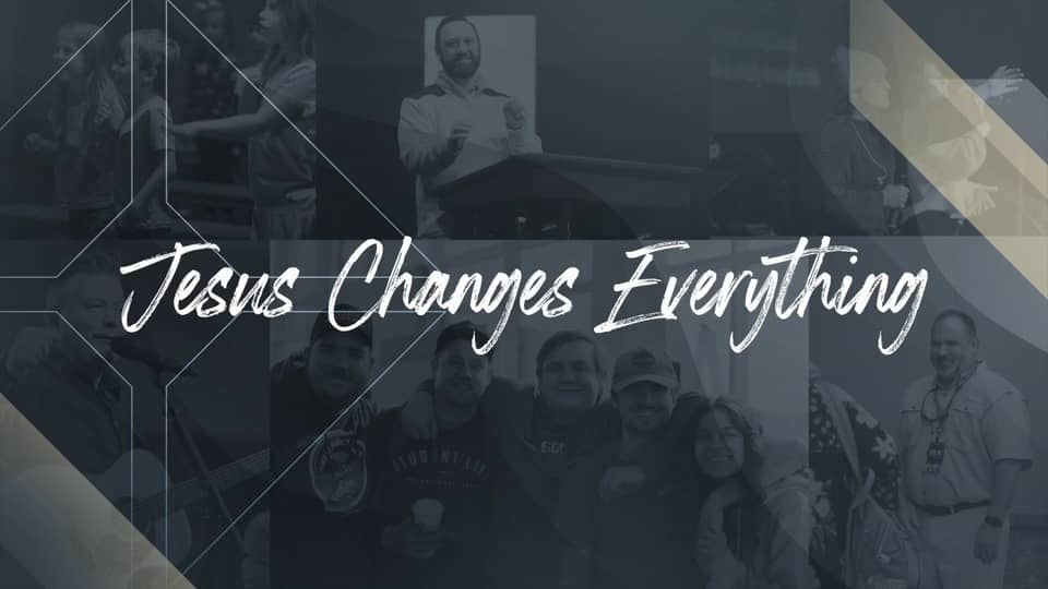 Jesus Changes Everything: Jesus Changes Every Action | Dr. Adam Dooley ...
