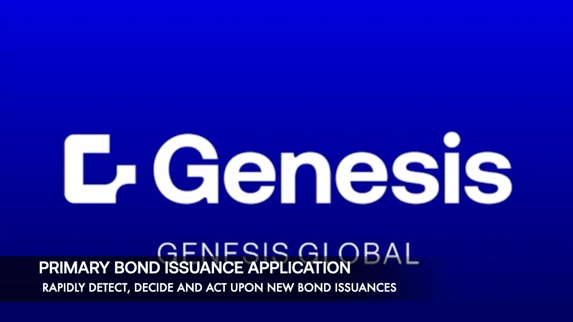 The Primary Bond Issuance Application - Detect, decide and act upon ...
