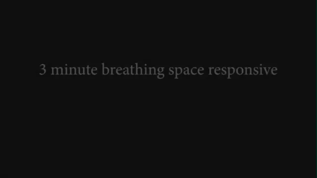 3 minute breathing space responsive on Vimeo