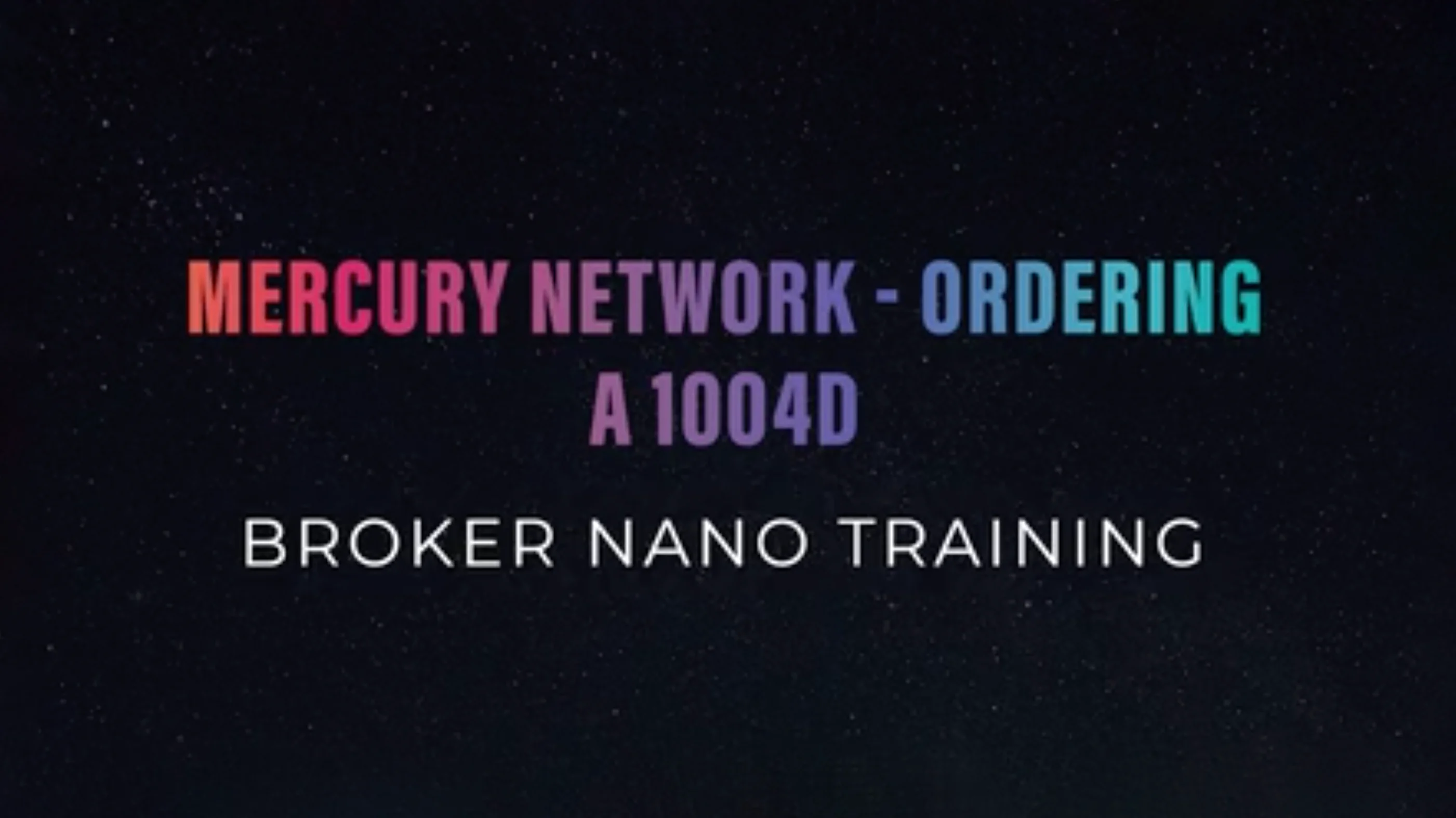 Mercury Network - Ordering a 1004D