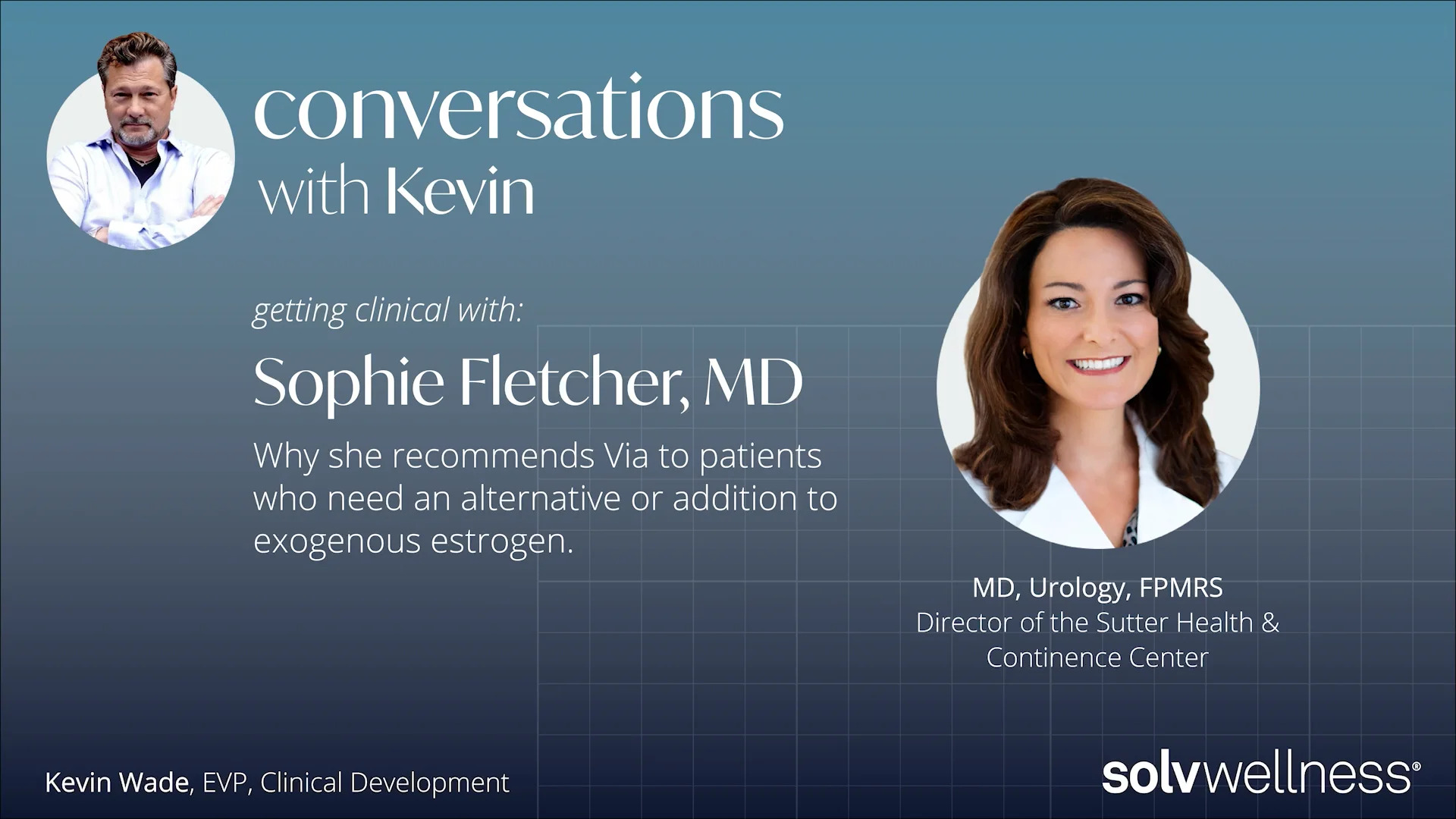 Getting clinical with Sophie Fletcher, MD, Urologist: Why she ...