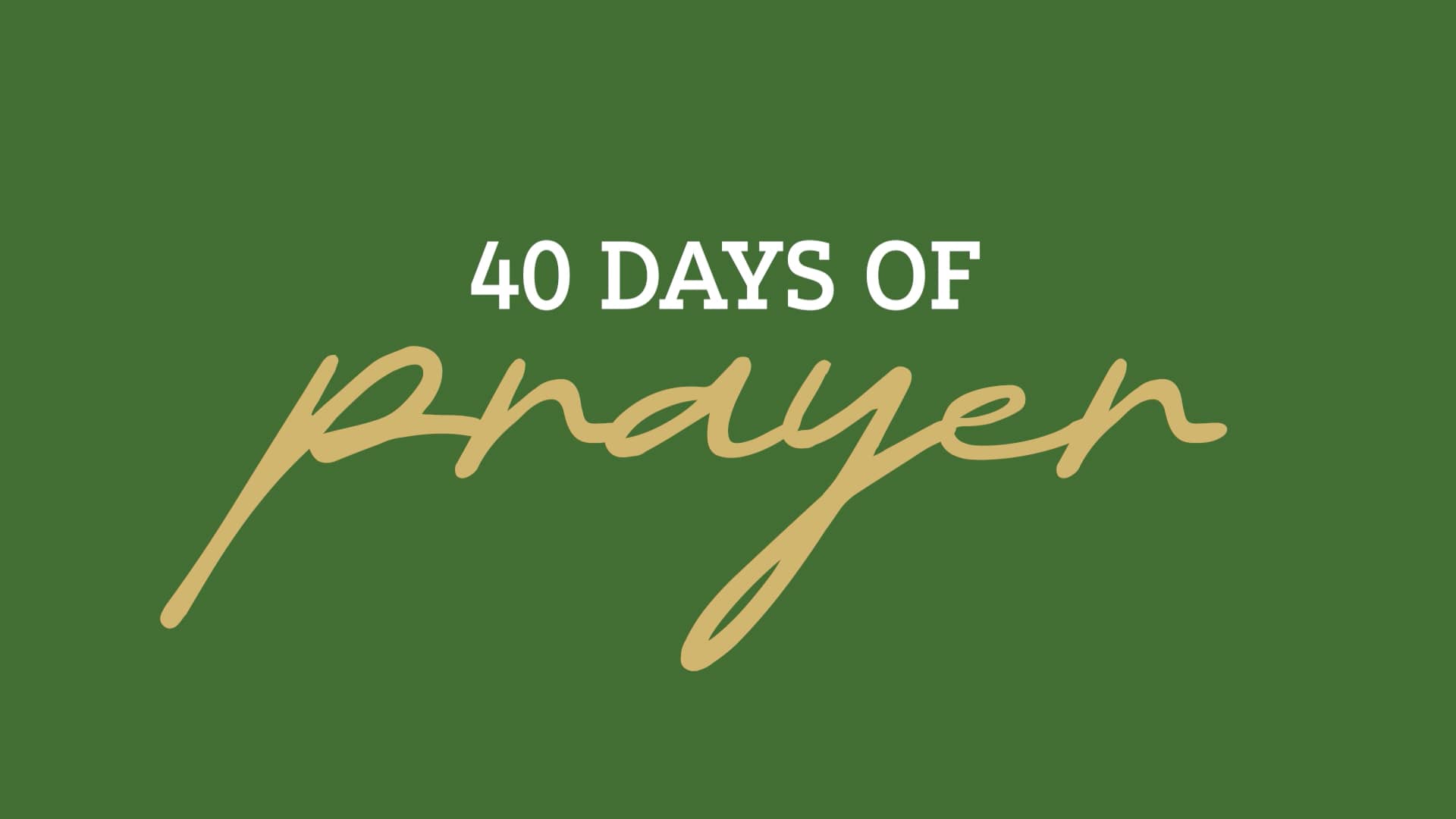 40 Days of Prayer | Week 6 - Sam McDonell on Vimeo