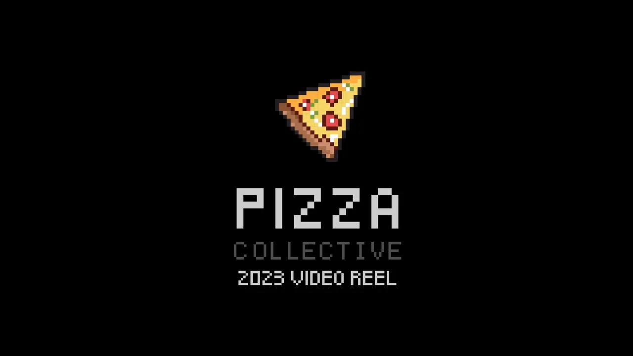 Pizza Collective showreel 2023 on Vimeo