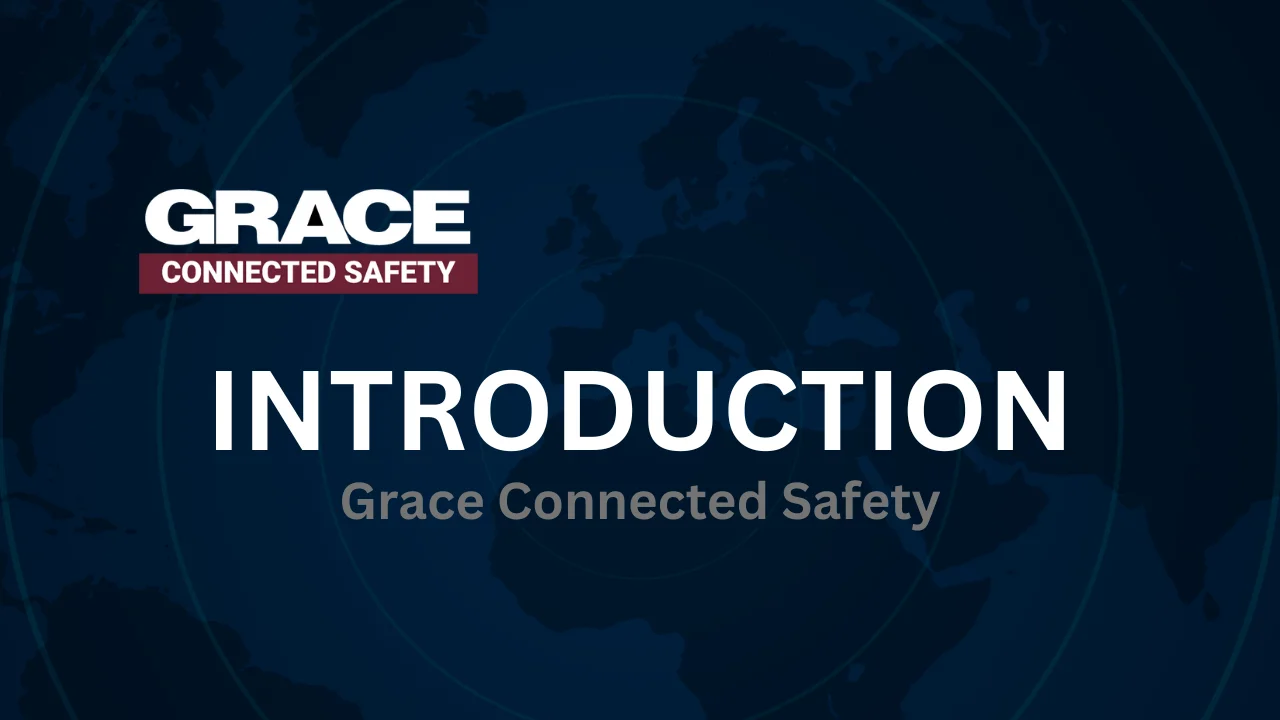 Grace Connected Safety - Video 1- Introduction