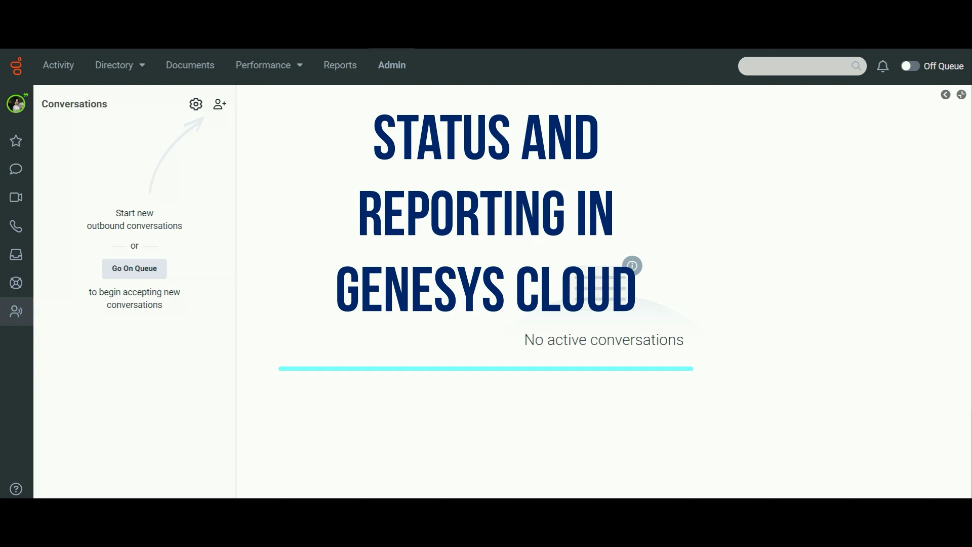 Status and Reporting on Genesys Cloud on Vimeo