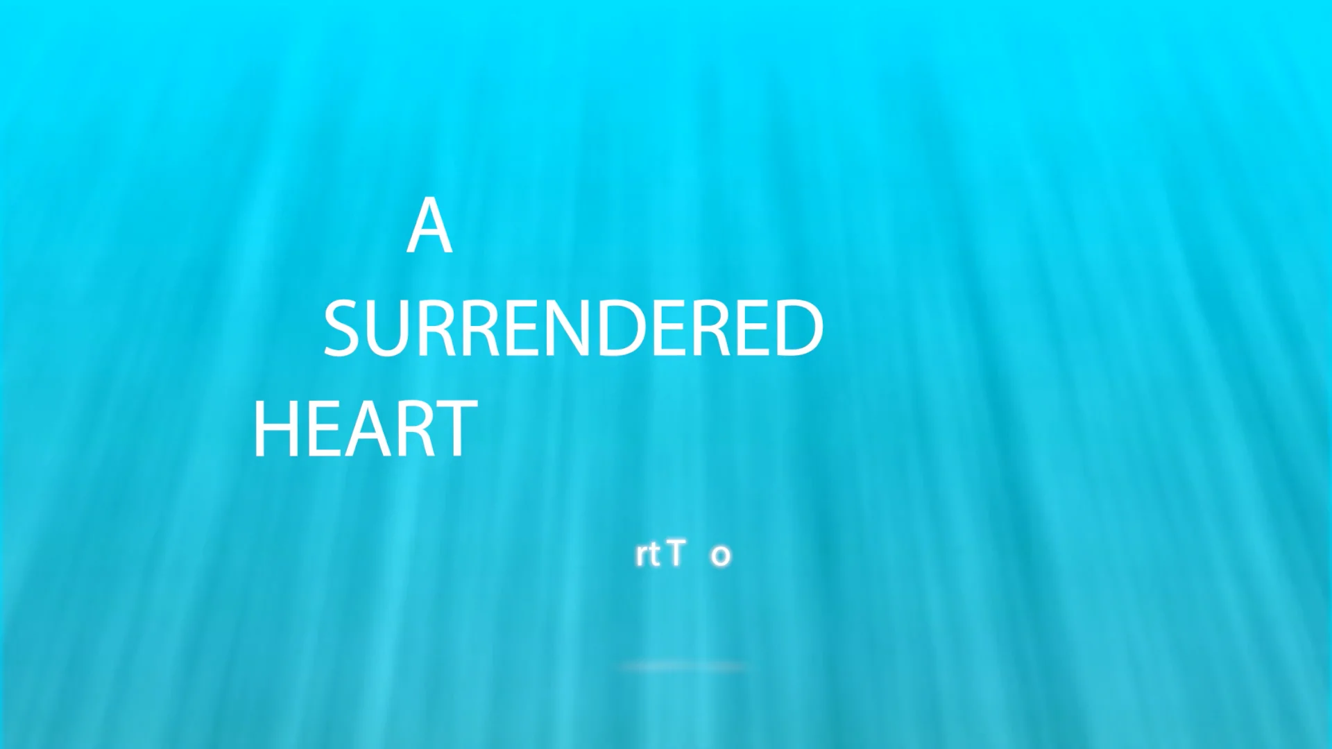 A Surrendered Heart Part 2 on Vimeo