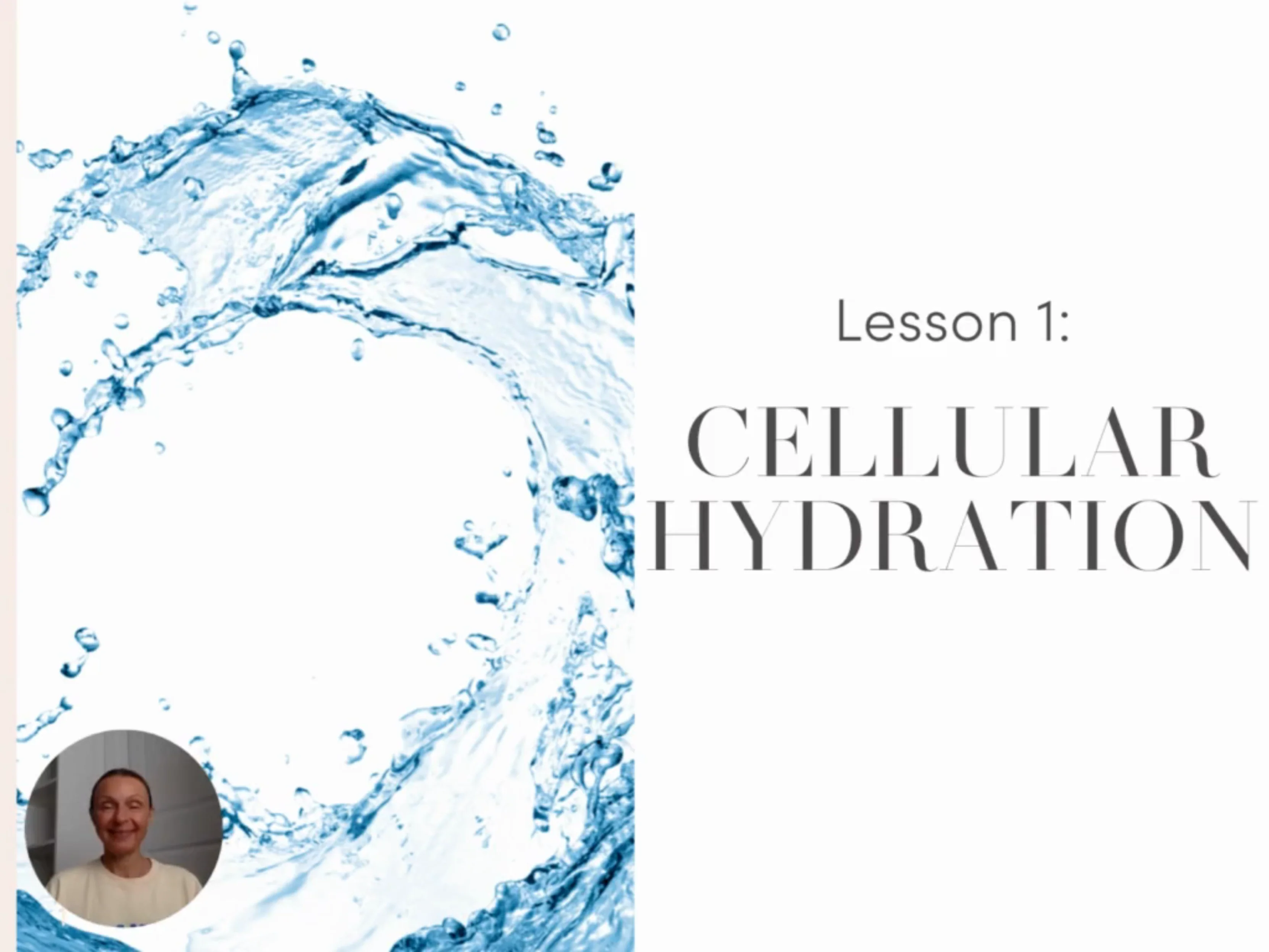 OTO Lesson 1 Cellular Hydration Slide Deck Video on Vimeo