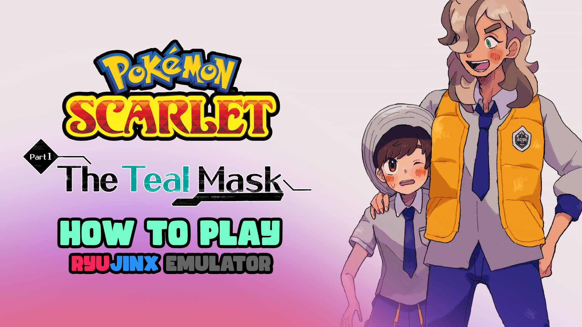 100% WORKING How to Play The Teal Mask DLC of Pokémon Scarlet On ...