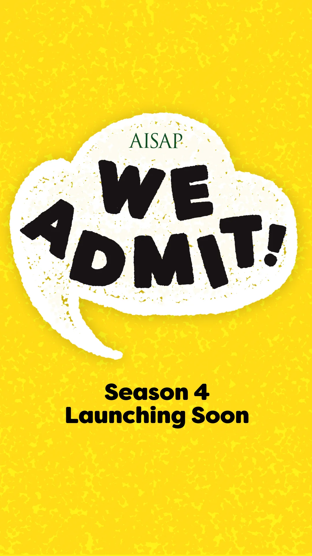 We Admit! Season 4 Launching Soon