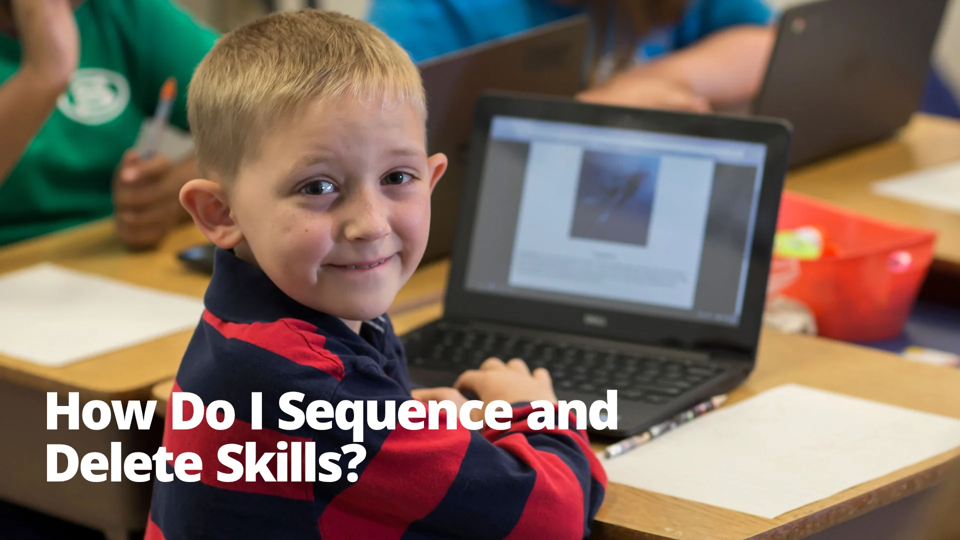 How Do I Sequence and Delete Skills? on Vimeo