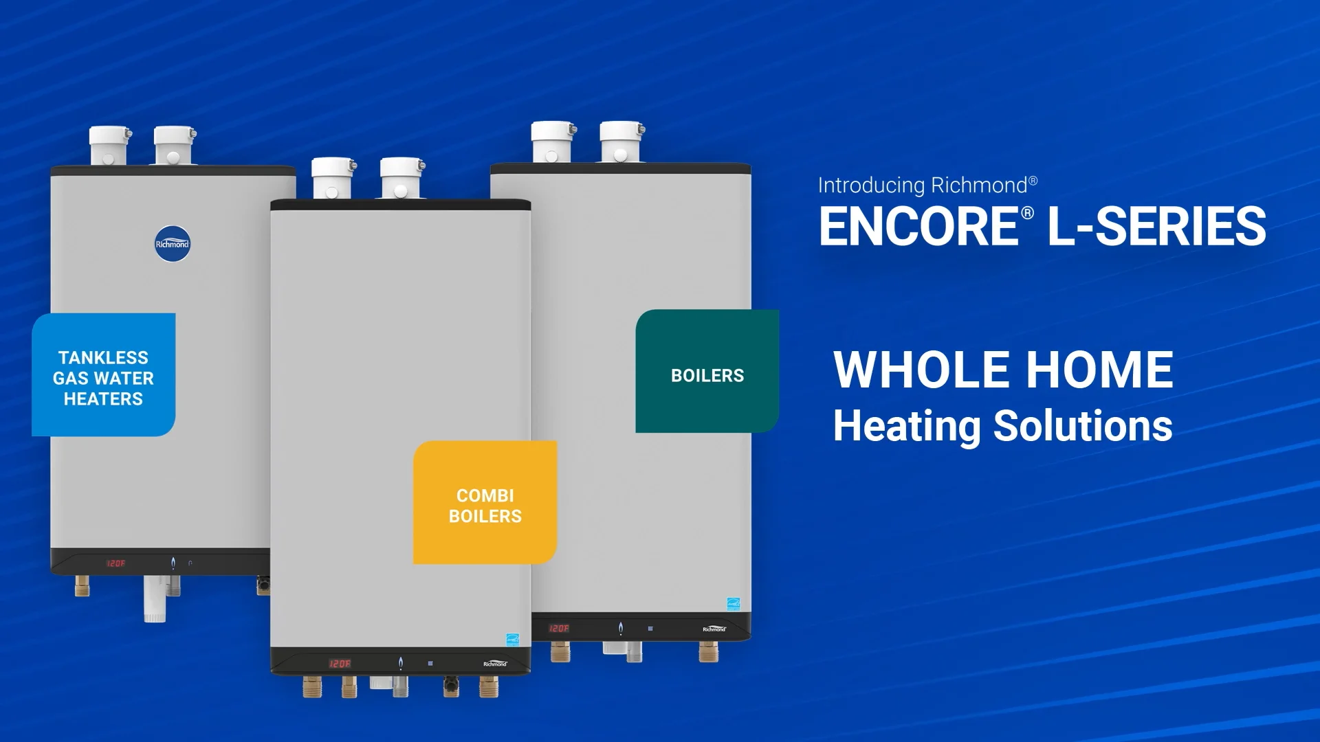 Richmond® ENCORE® L-Series Super High Efficiency Condensing Platform on ...