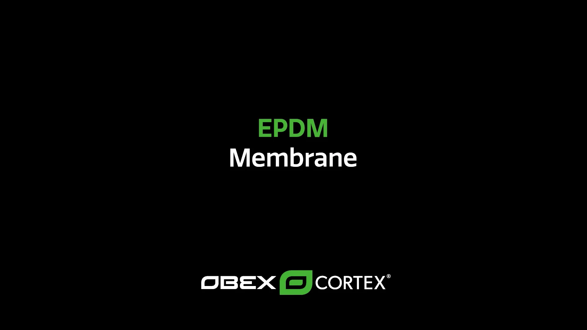 OBEX CORTEX EPDM Membrane Install Guide