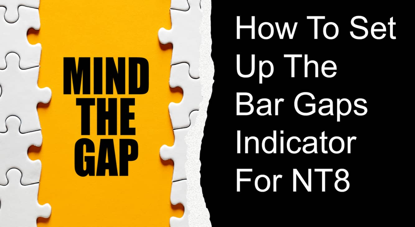 How To Set Up The Bar Gaps Indicator On NT8 on Vimeo