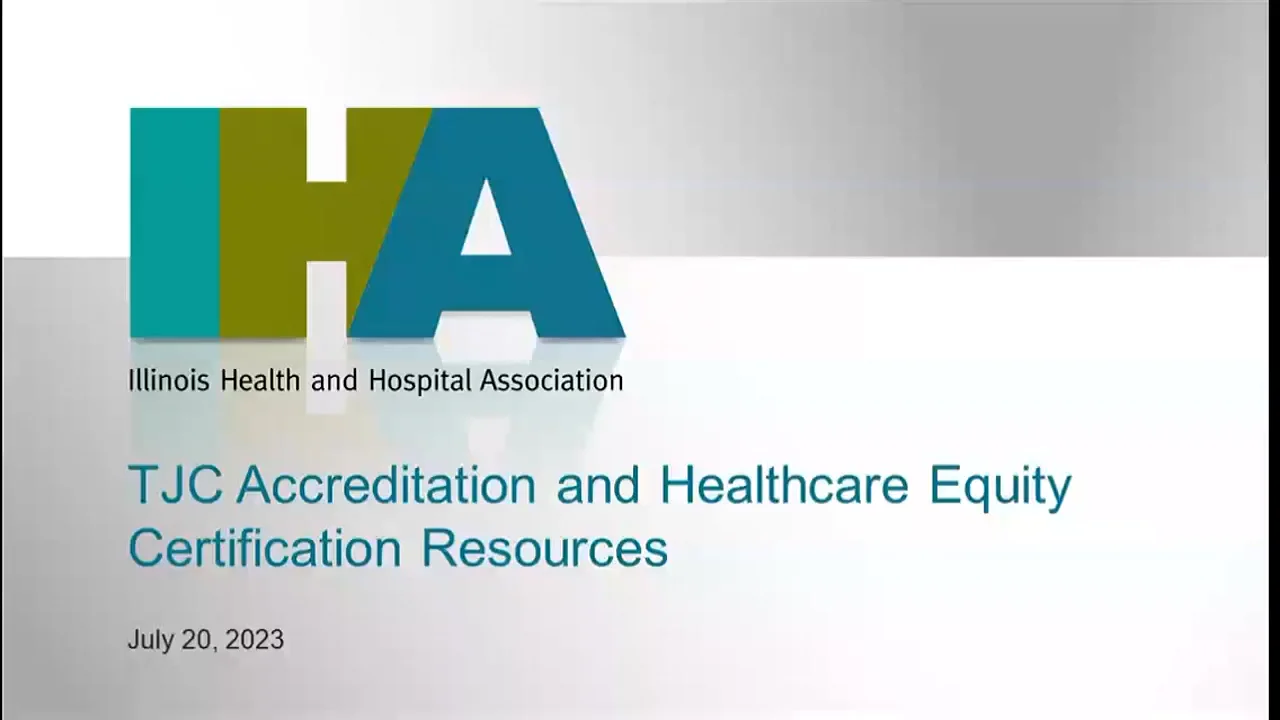 TJC Accreditation and Healthcare Equity Certification Resources on Vimeo