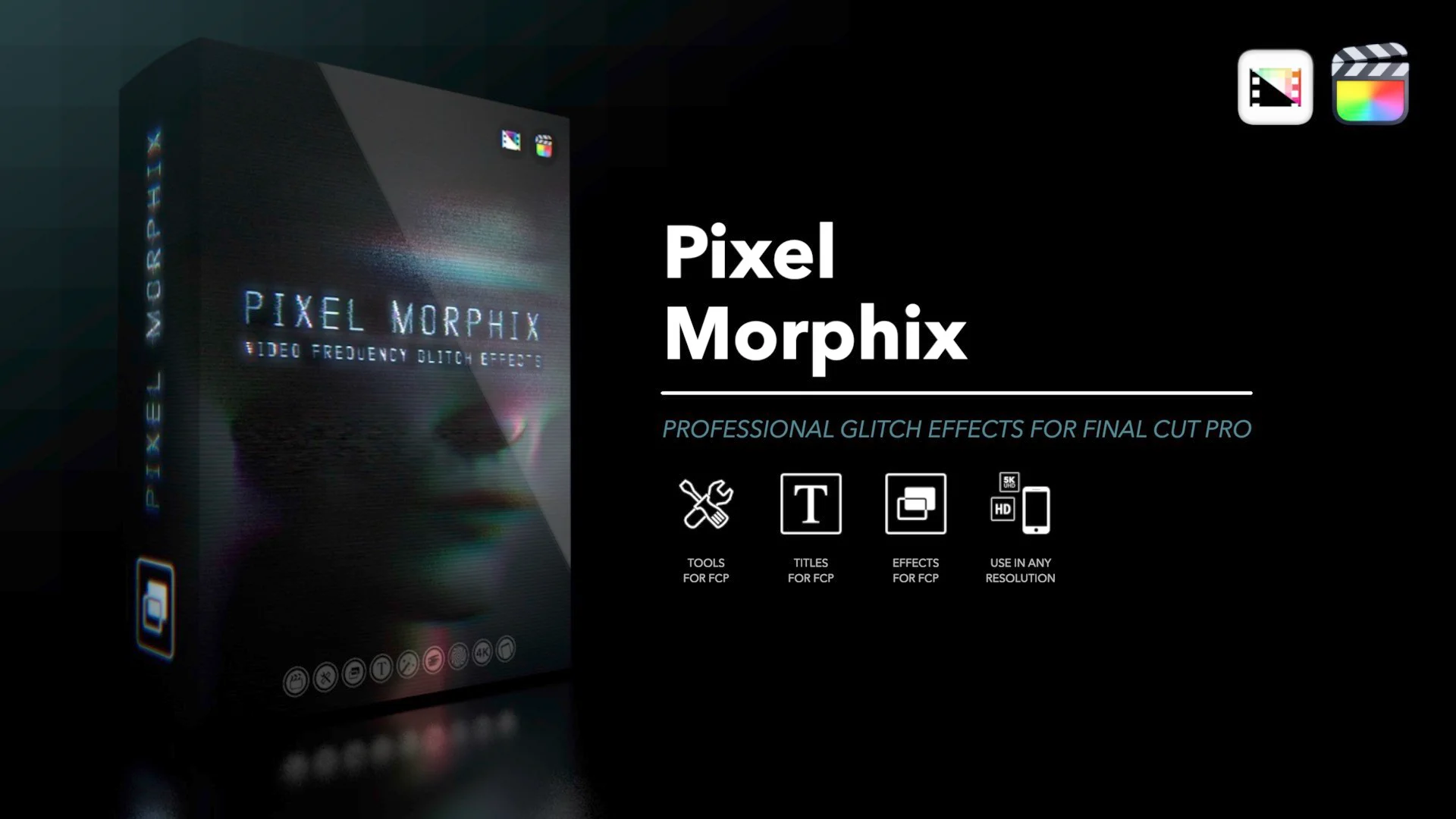 Pixel Morphix - Video Frequency Glitch Effects for Final Cut Pro - Pixel Film Studios