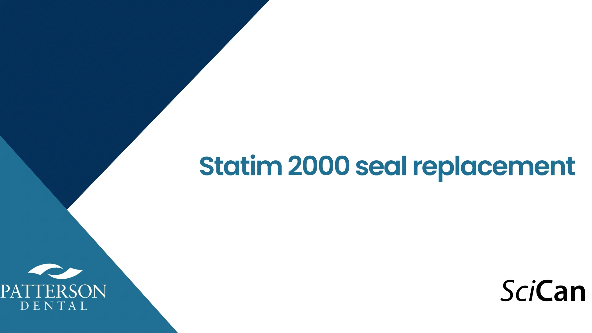 20) Statim 2000 seal replacement