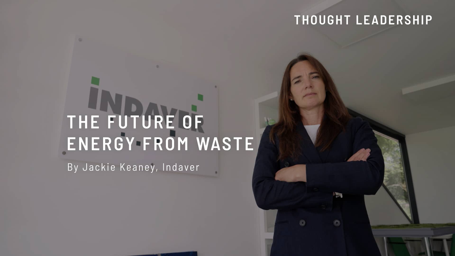 The Future of Energy from Waste | Jackie Keaney | Indaver | CIWM ...