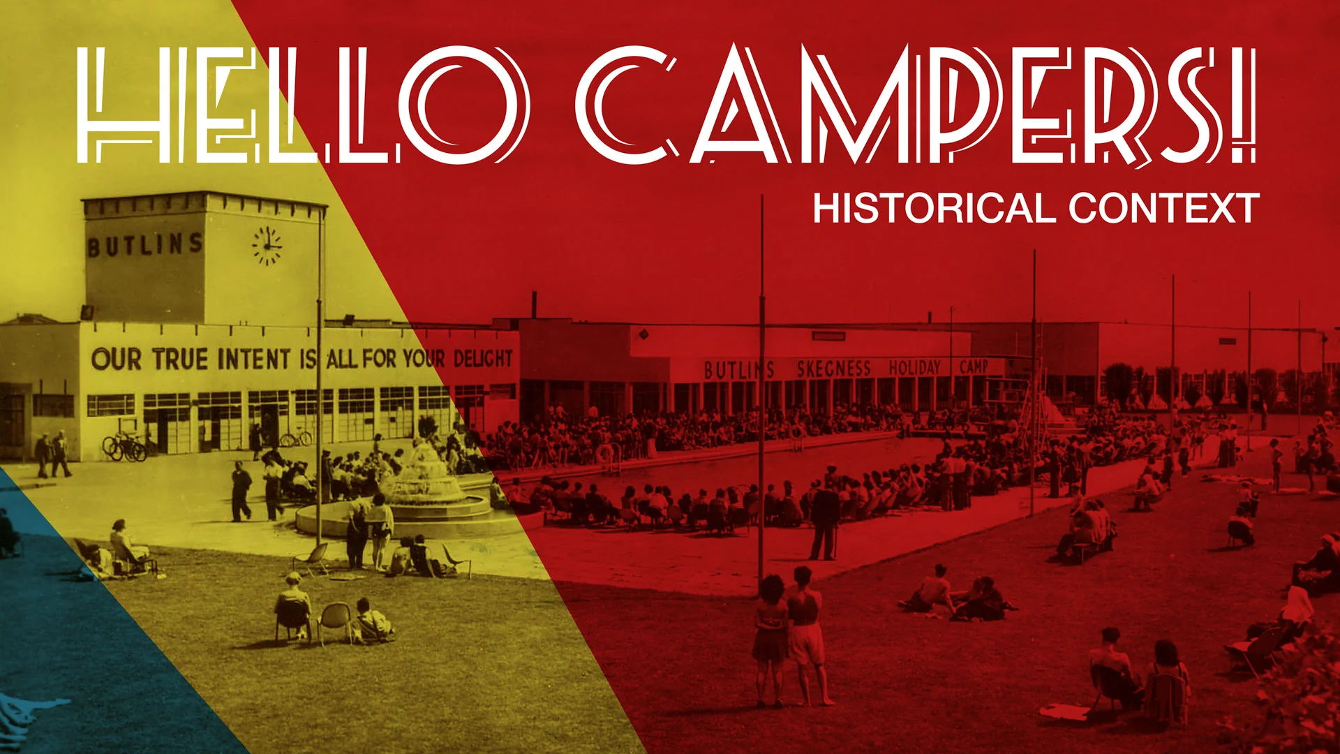 Hello Campers! - Historical Context on Vimeo