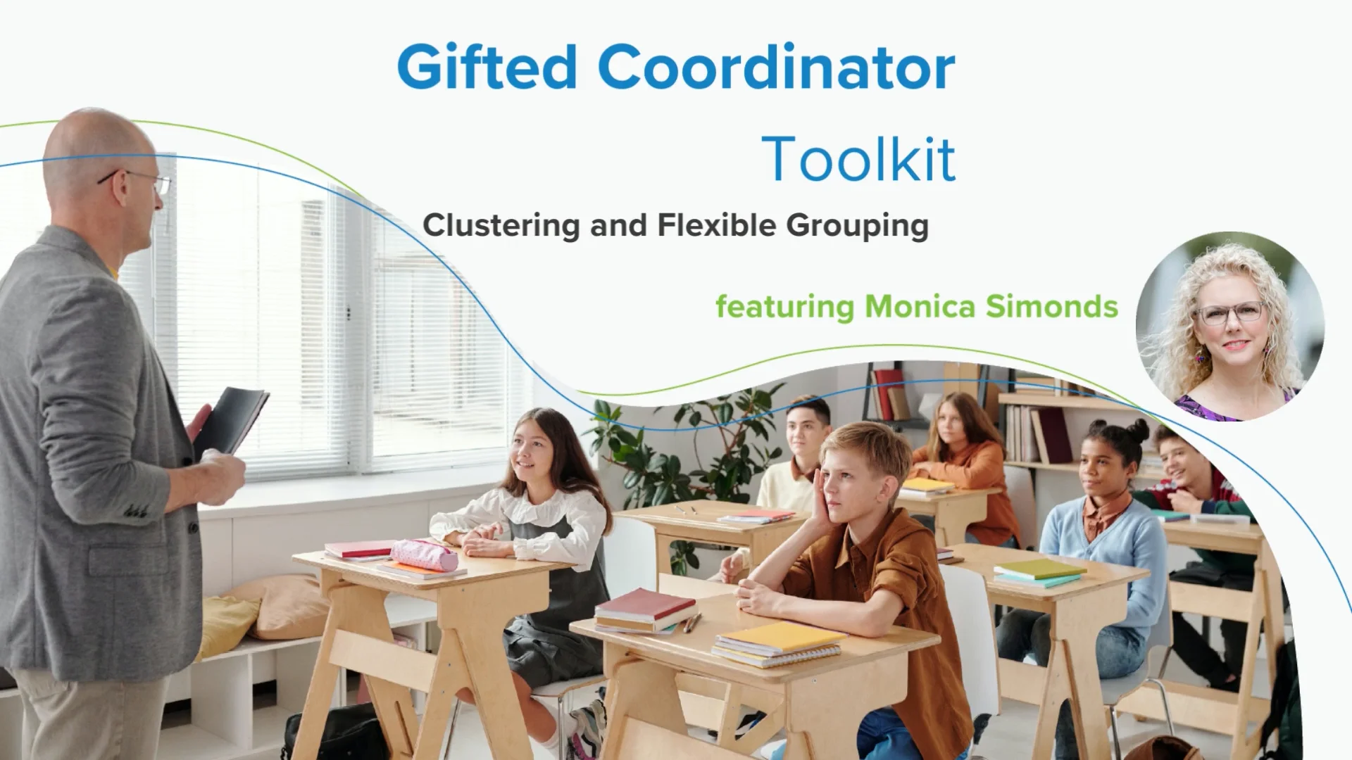 Gifted Coordinator Toolkit: Clustering and Flexible Grouping