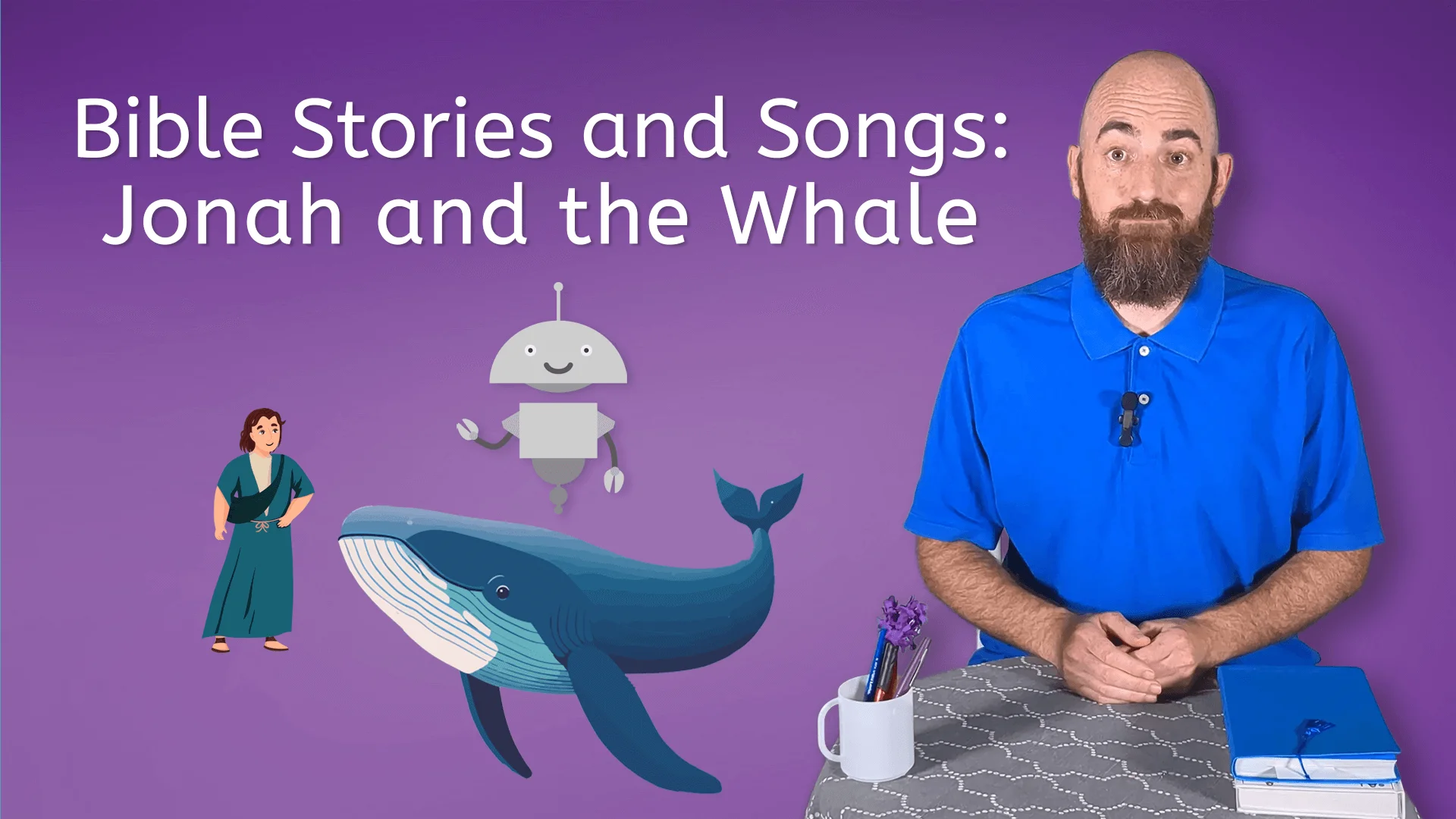 Bible Stories and Songs: Jonah and the Whale