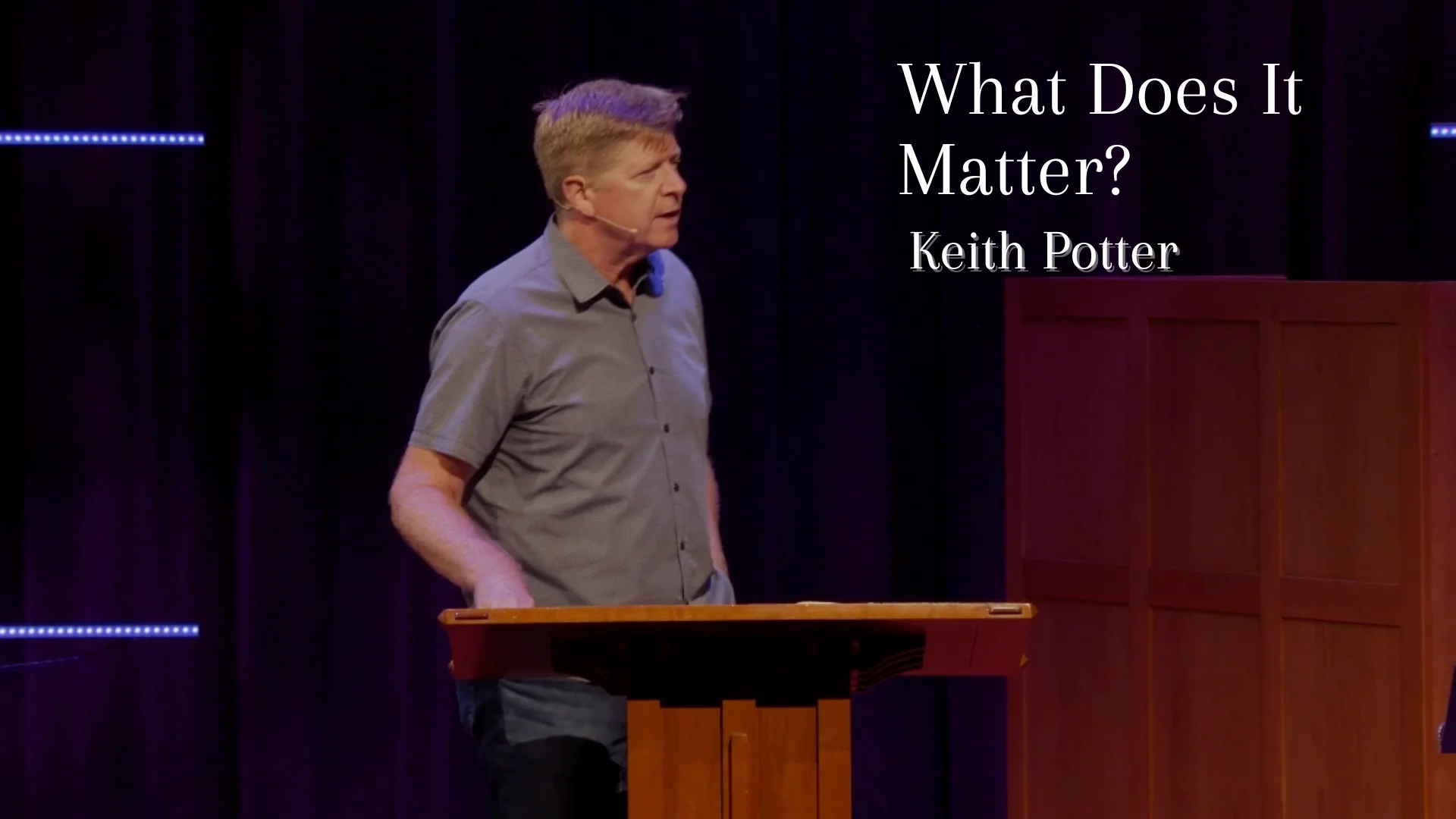 What Does It Matter? - Keith Potter - 09/17/2023 on Vimeo