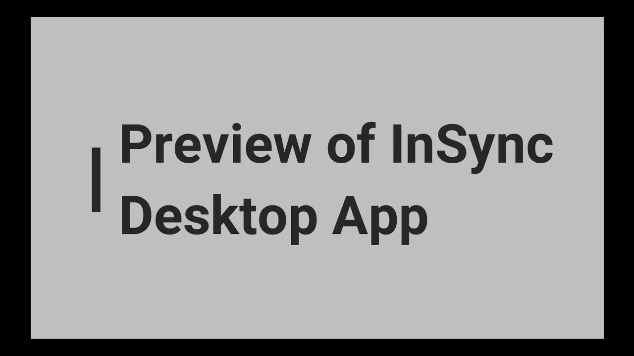 Preview of InSync Desktop App on Vimeo