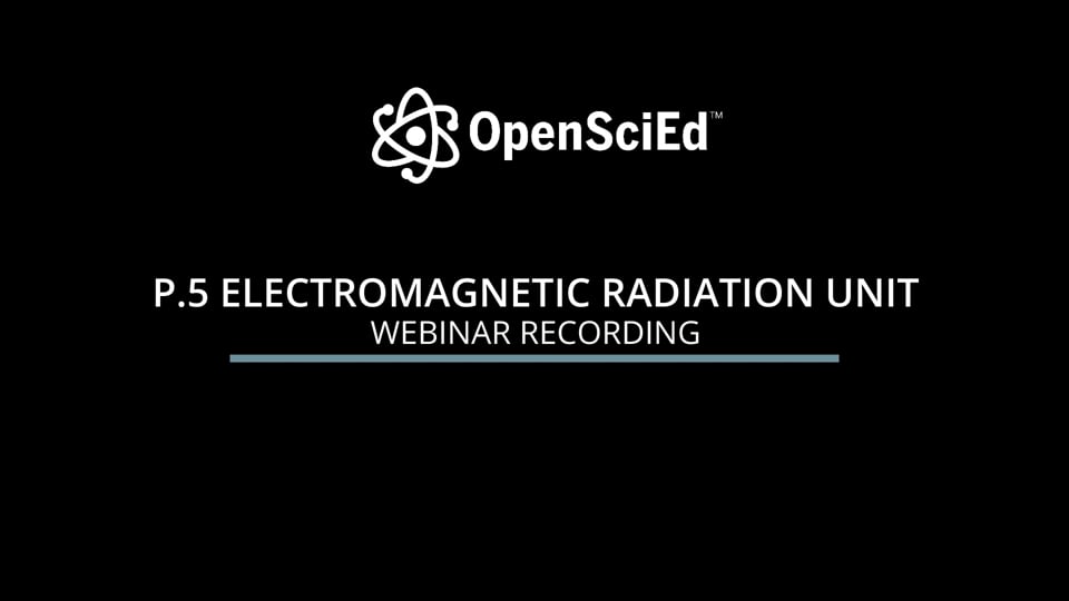 P.5 Electromagnetic Radiation - OpenSciEd