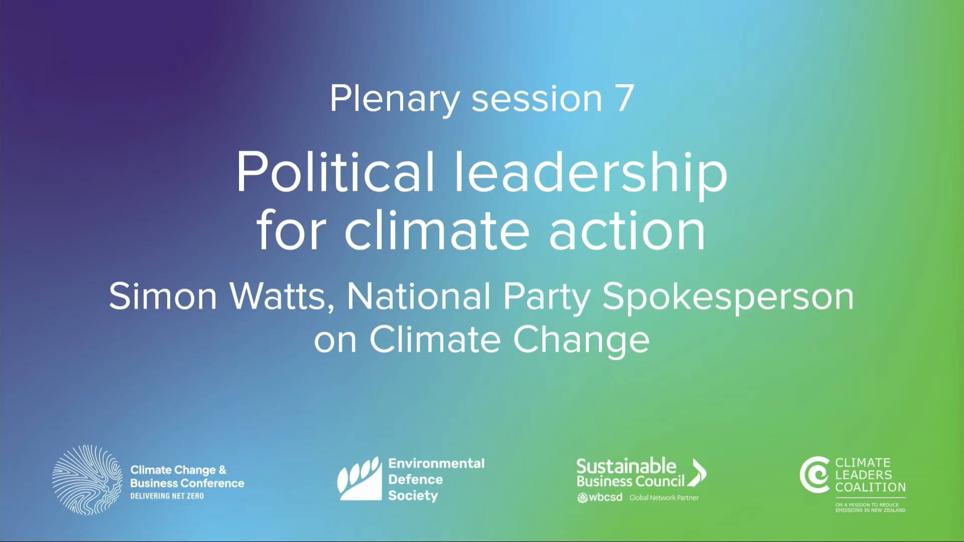 Plenary 7: Simon Watts MP: Political leadership for climate action on Vimeo