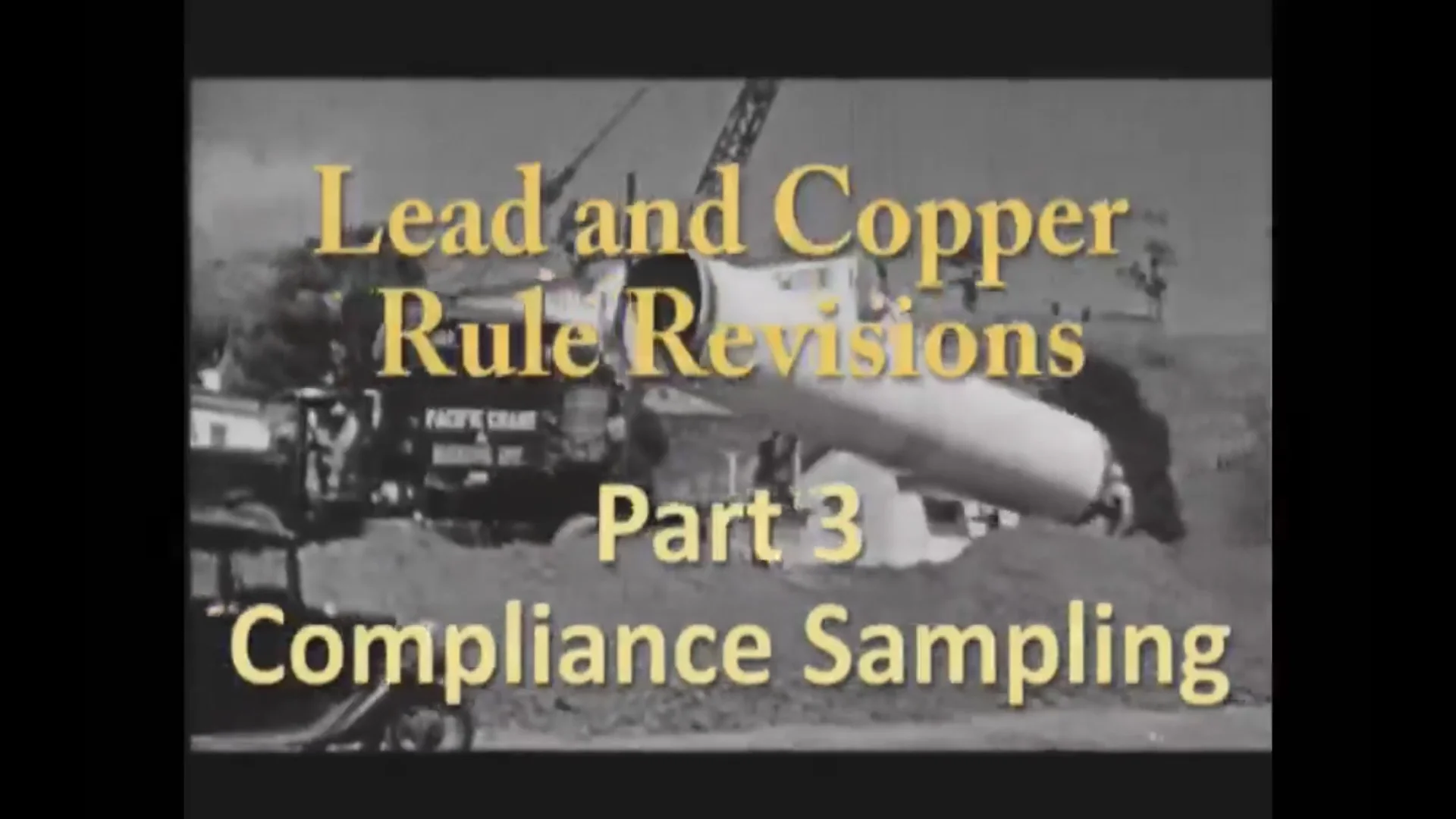 LEAD AND COPPER RULE REVISIONS - LEAD AND COPPER #3 9.21.23 on Vimeo