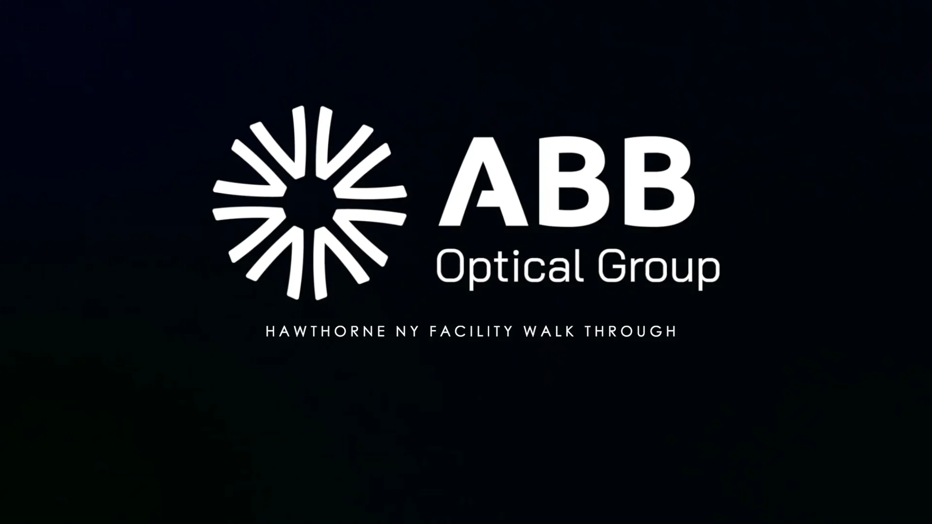 ABB Optical Hawthorne NY Facility Video Walkthrough on Vimeo