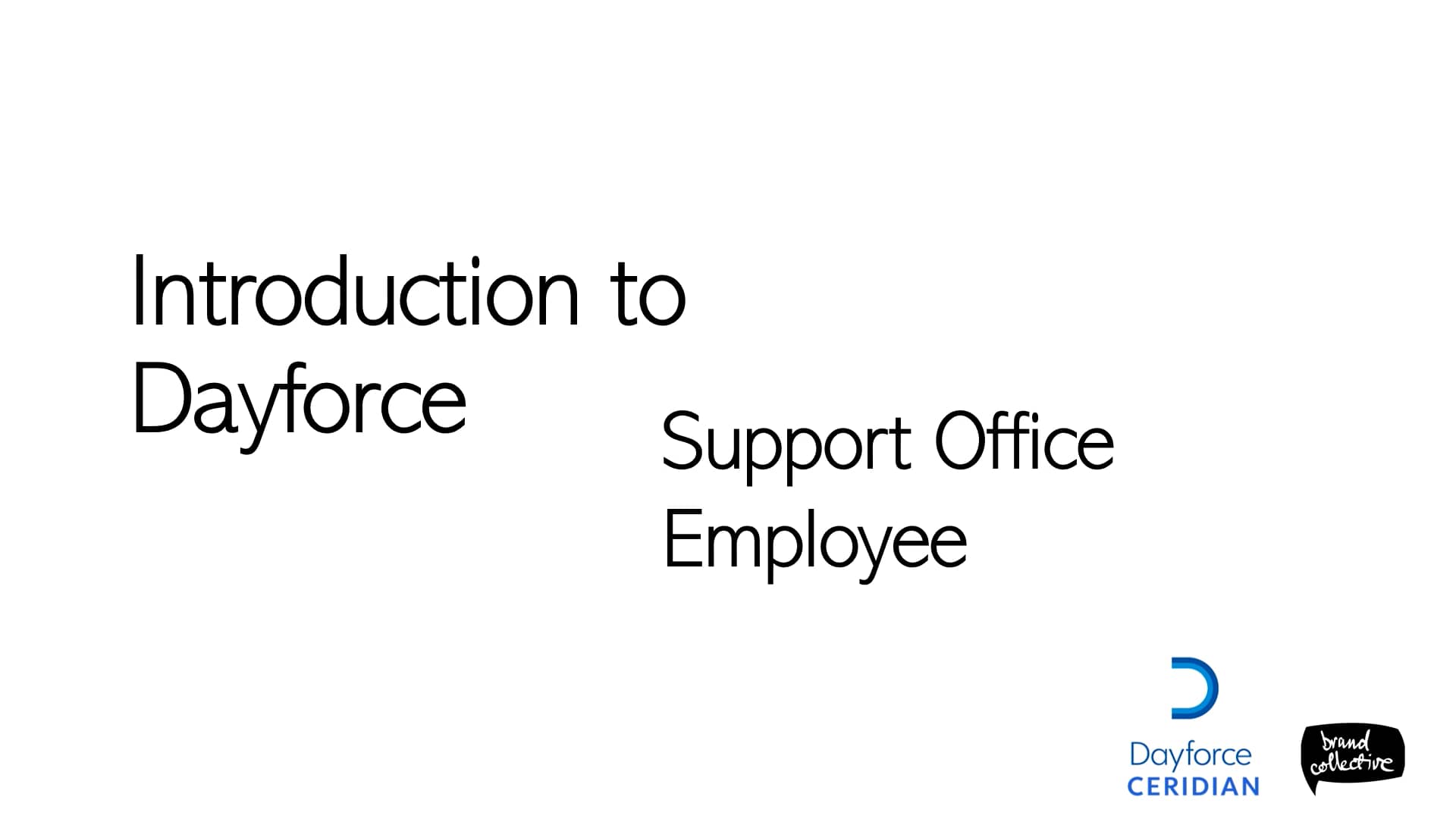 Dayforce Intro - Support Office Employee on Vimeo