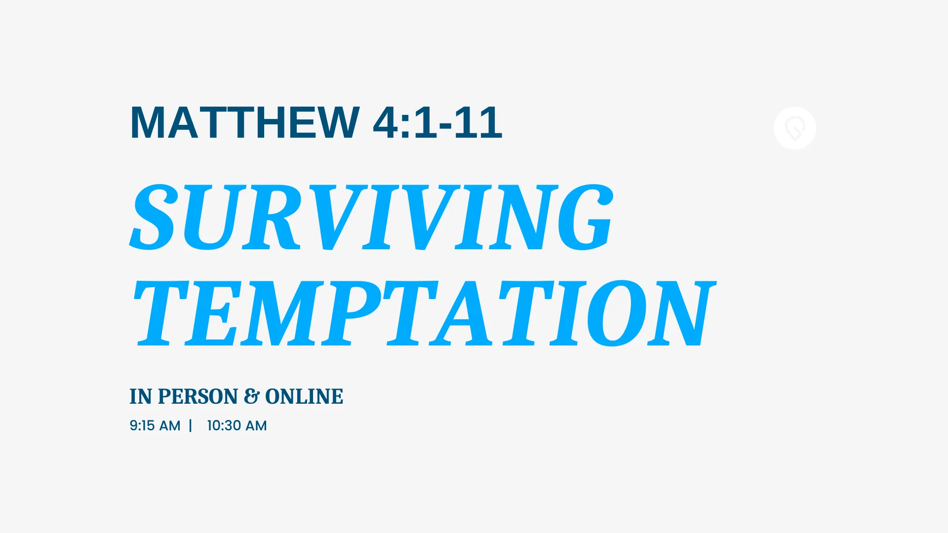 Surviving Temptation - 09/24/23 on Vimeo