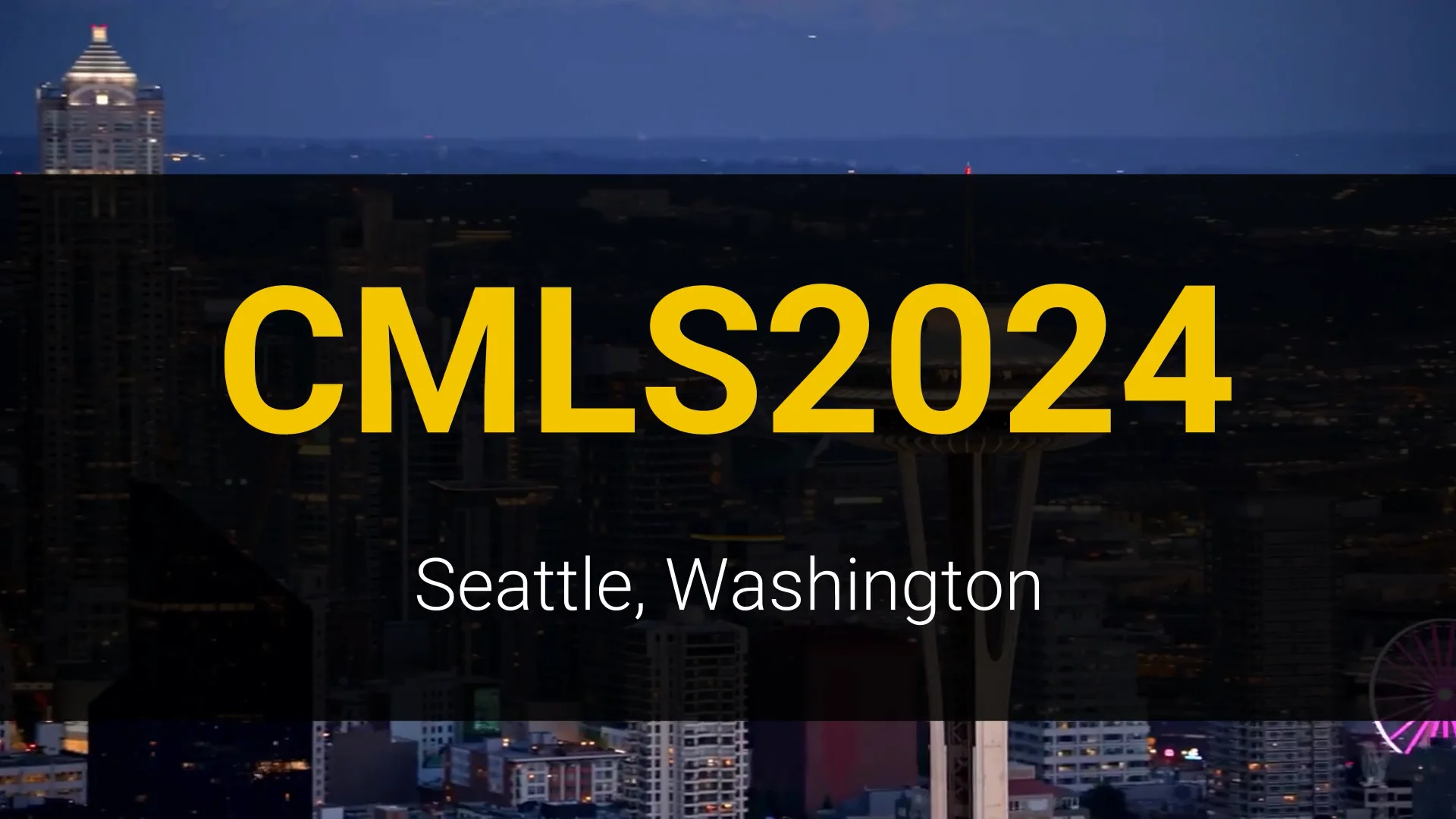 CMLS2024 Seattle on Vimeo