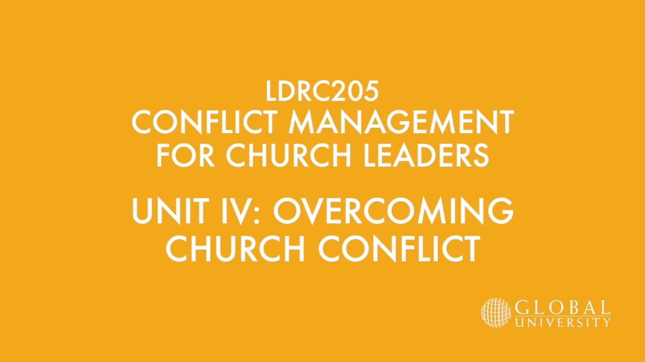LDRC205 Conflict Management For Church Leaders - LDRC205 Conflict ...