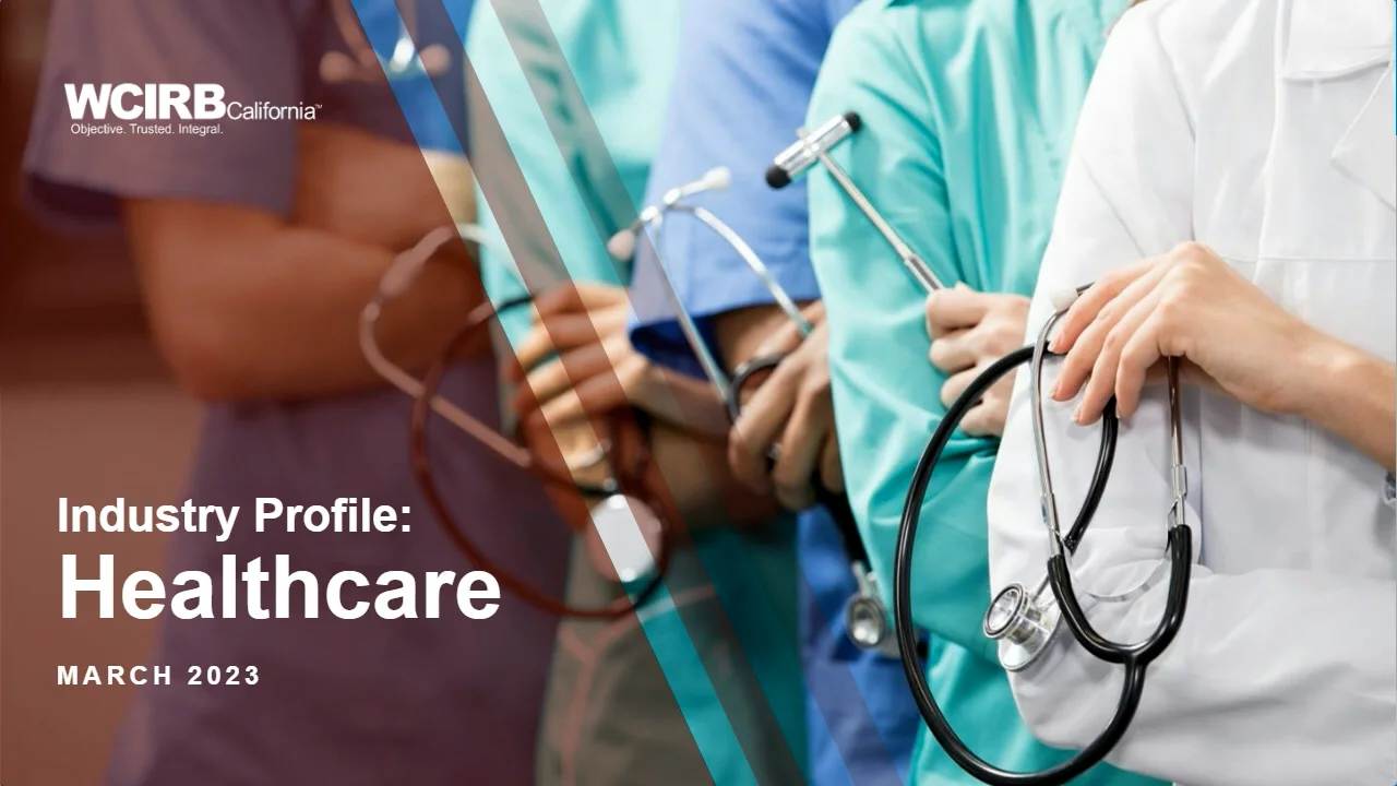 WCIRB Industry Profile: Healthcare on Vimeo