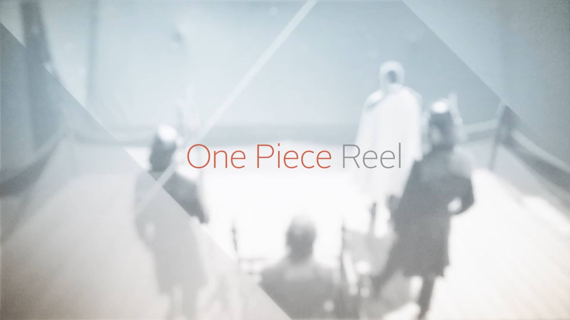 One Piece Reel on Vimeo