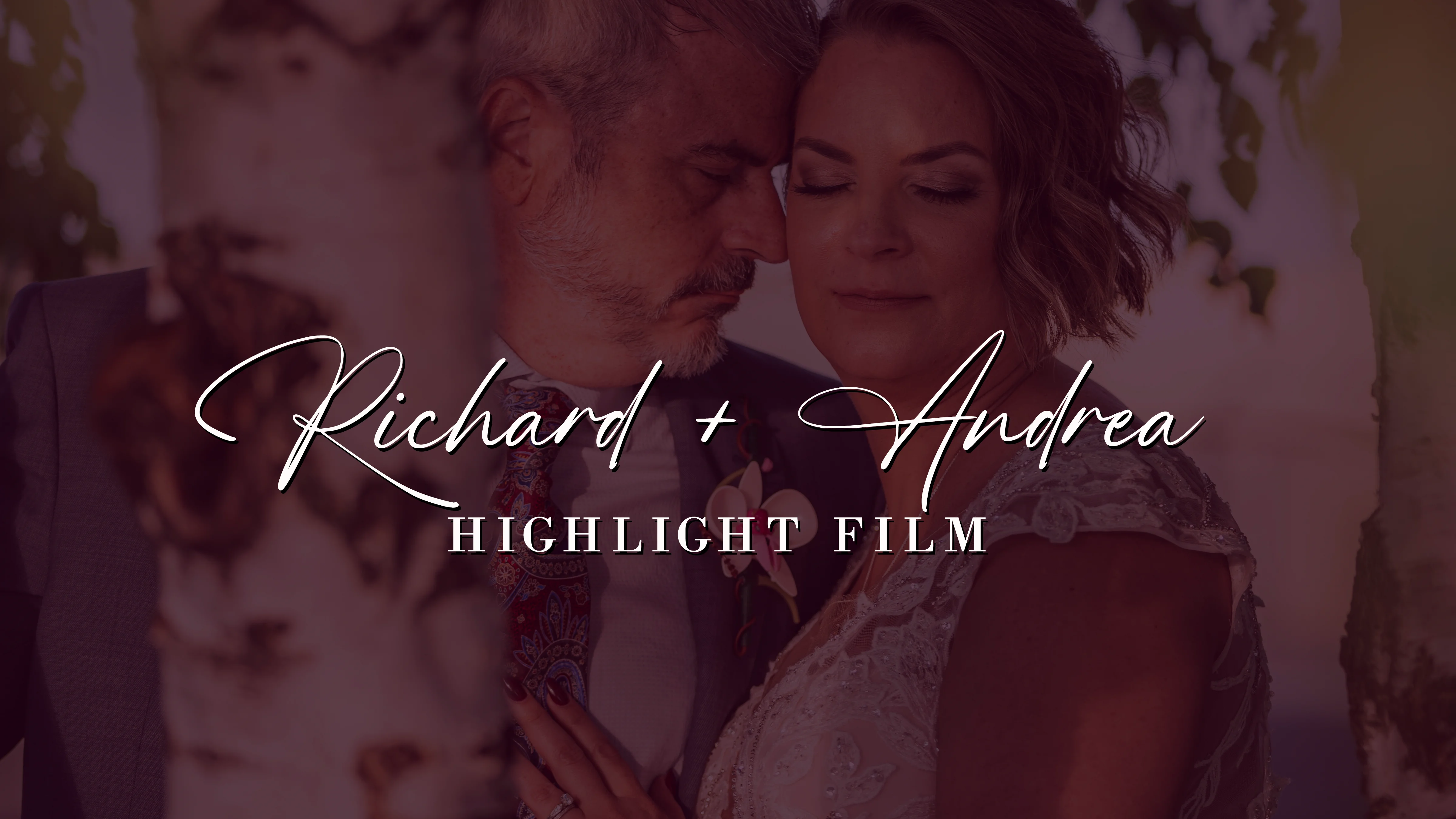 Richard + Andrea Highlight Film on Vimeo