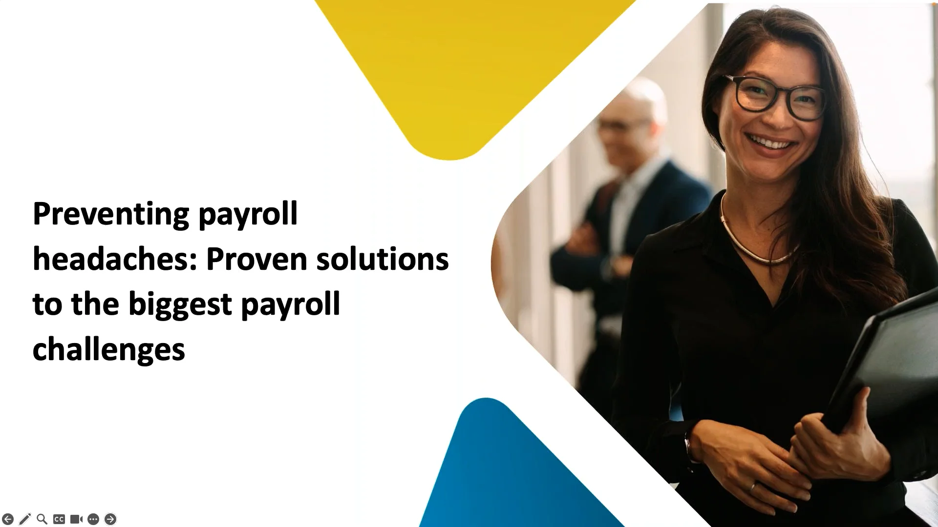Preventing payroll headaches: Proven solutions to the biggest payroll challenges on Vimeo