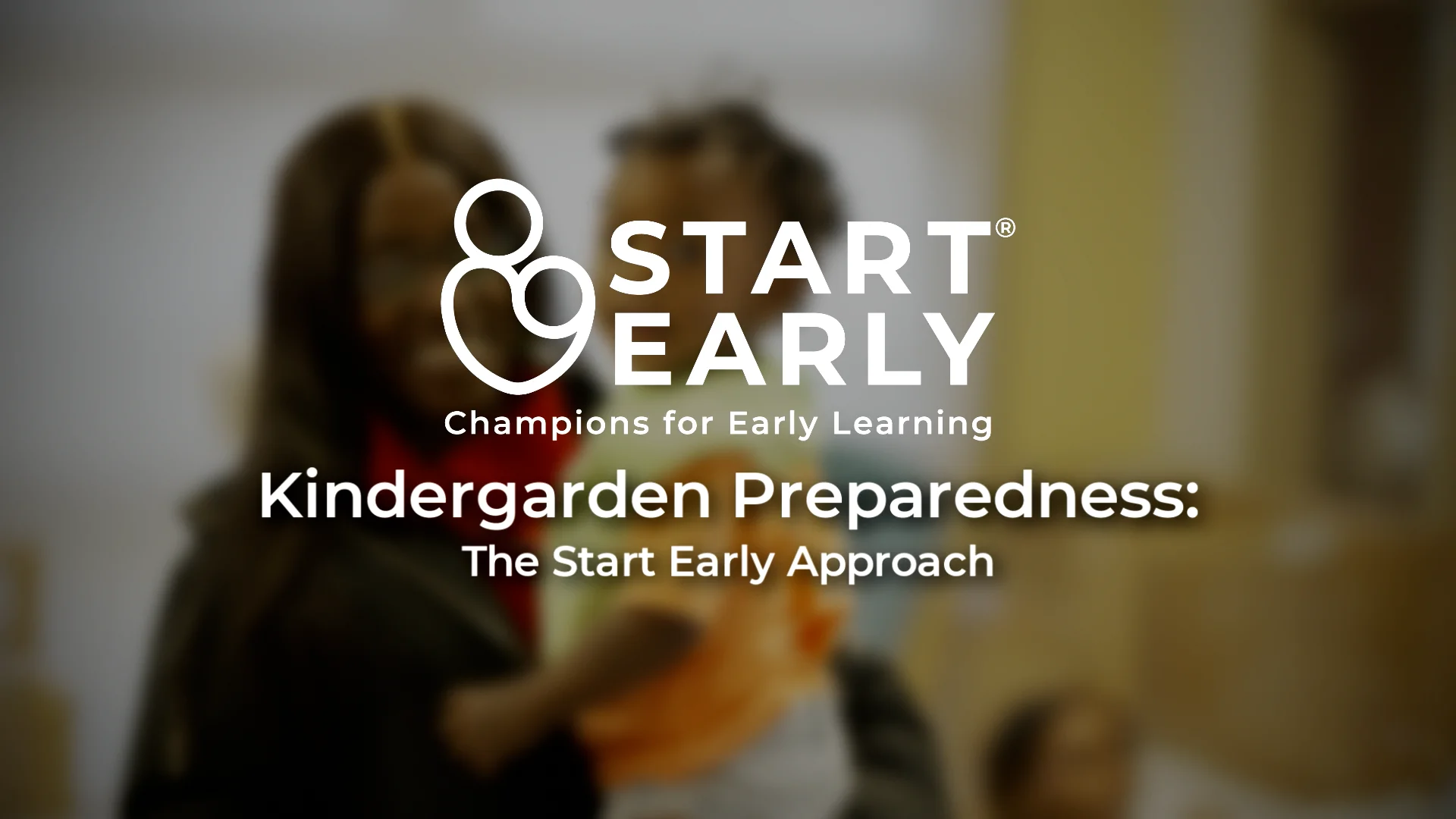 Kindergarden Preparedness_The Start Early Approach_v1 on Vimeo