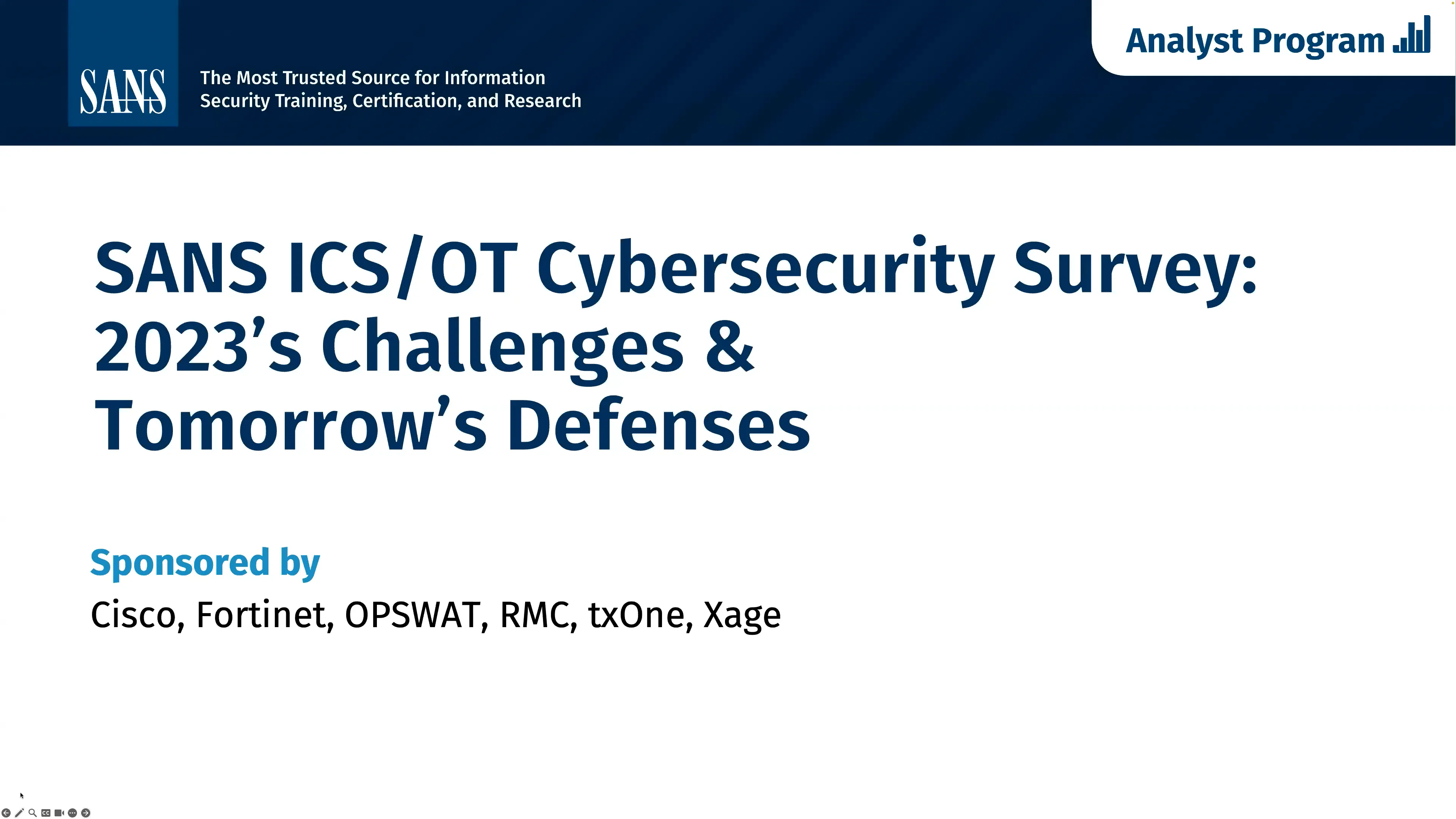SANS 2023 ICSOT Cybersecurity Survey 2023’s Challenges and Tomorrow’s ...