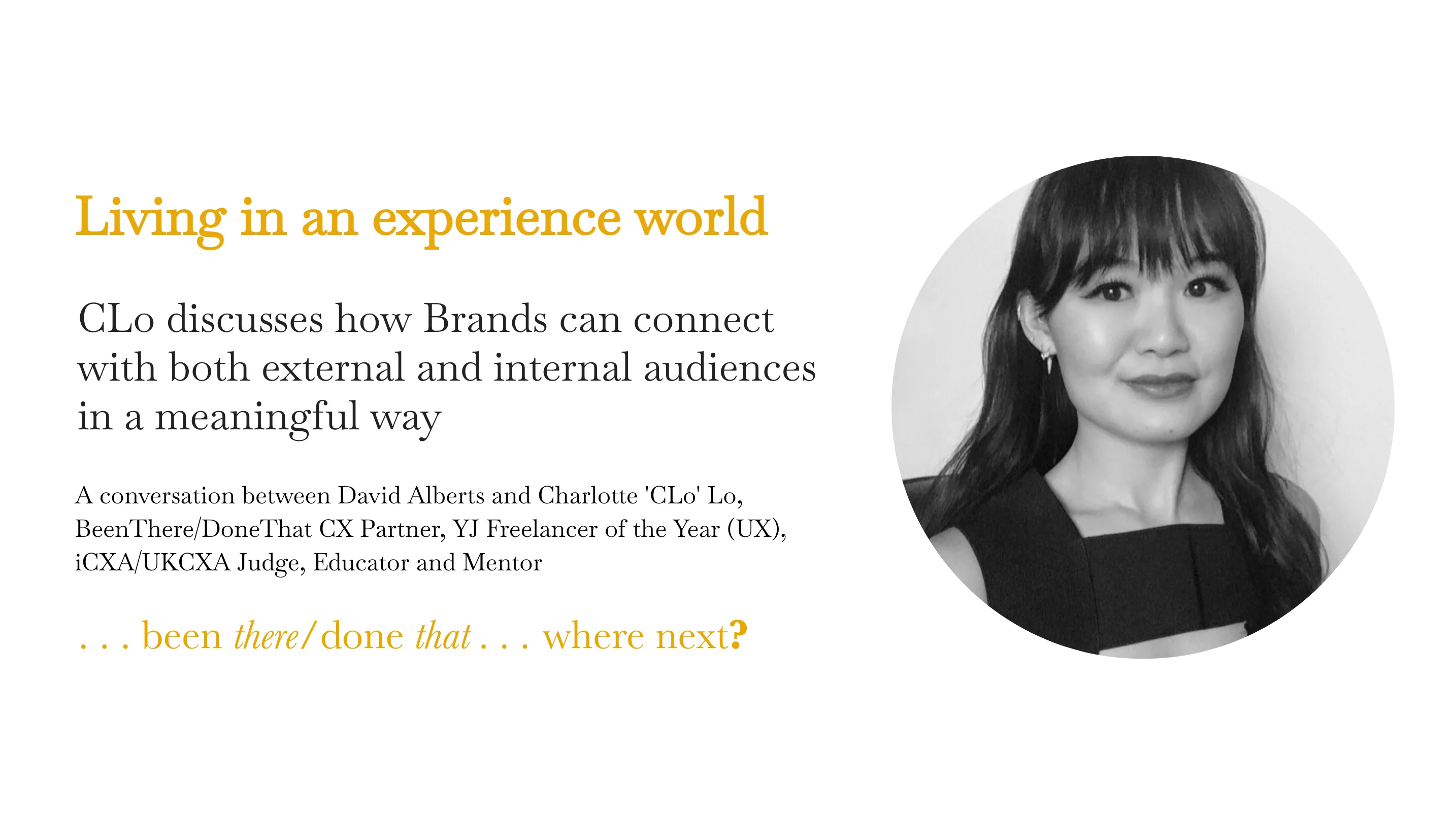 BeenThere/DoneThat Where Next? | 'Living in an experience world' with ...