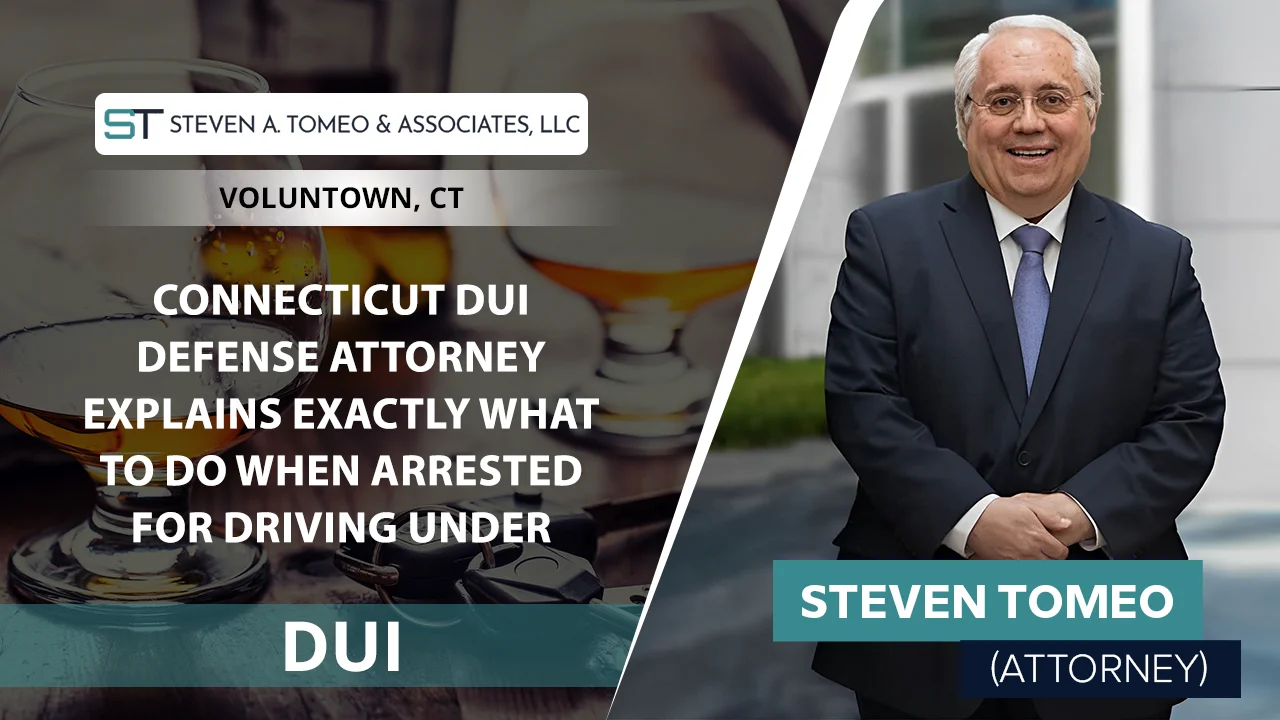 Connecticut DUI Defense Attorney Explains Exactly What To Do When ...