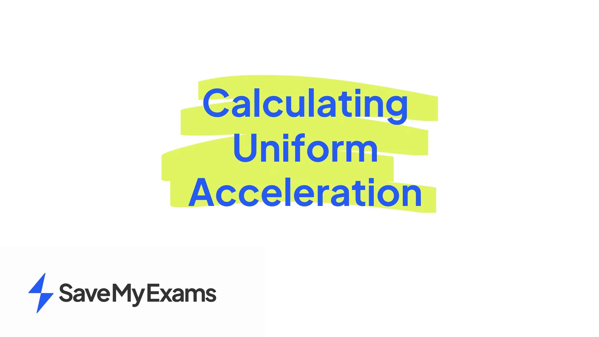 1.1.7 EDX GCSE Calculating Uniform Acceleration (S) on Vimeo