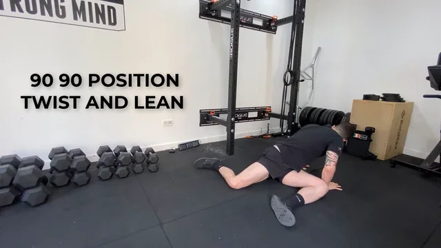 90 90 Position Twist And Lean on Vimeo
