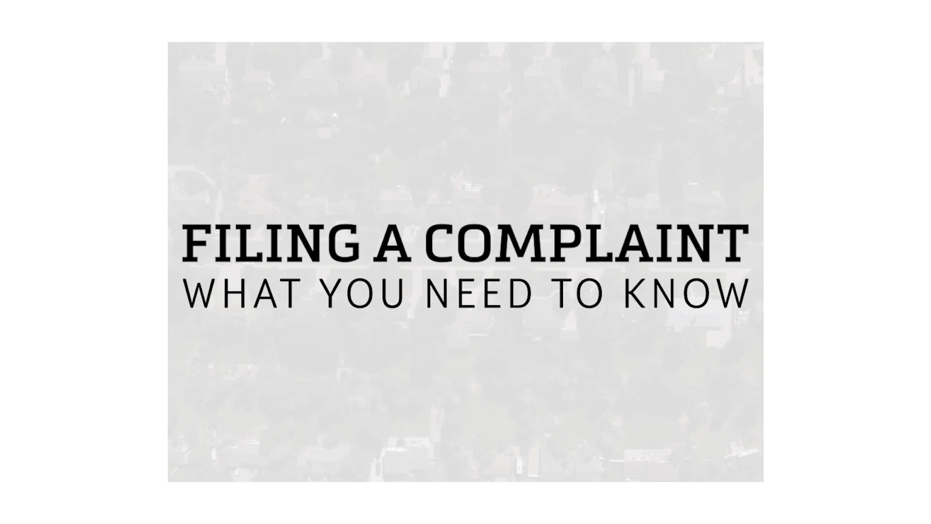 Filing a Complaint: What You Need to Know