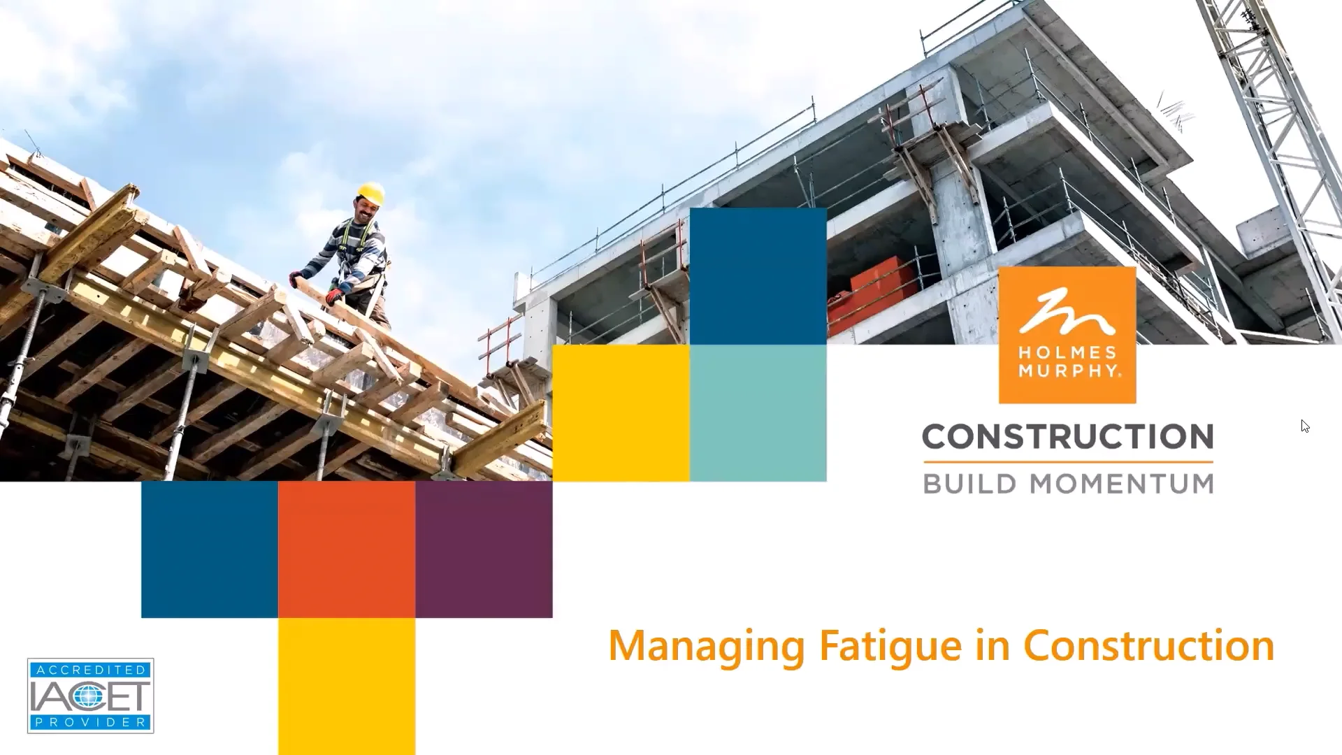 Managing Fatigue in Construction 9-22-23 on Vimeo