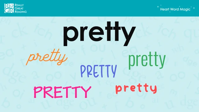 Really Pretty Words