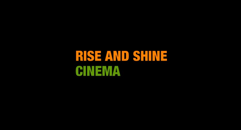 LA SINGLA - Rise And Shine Cinema