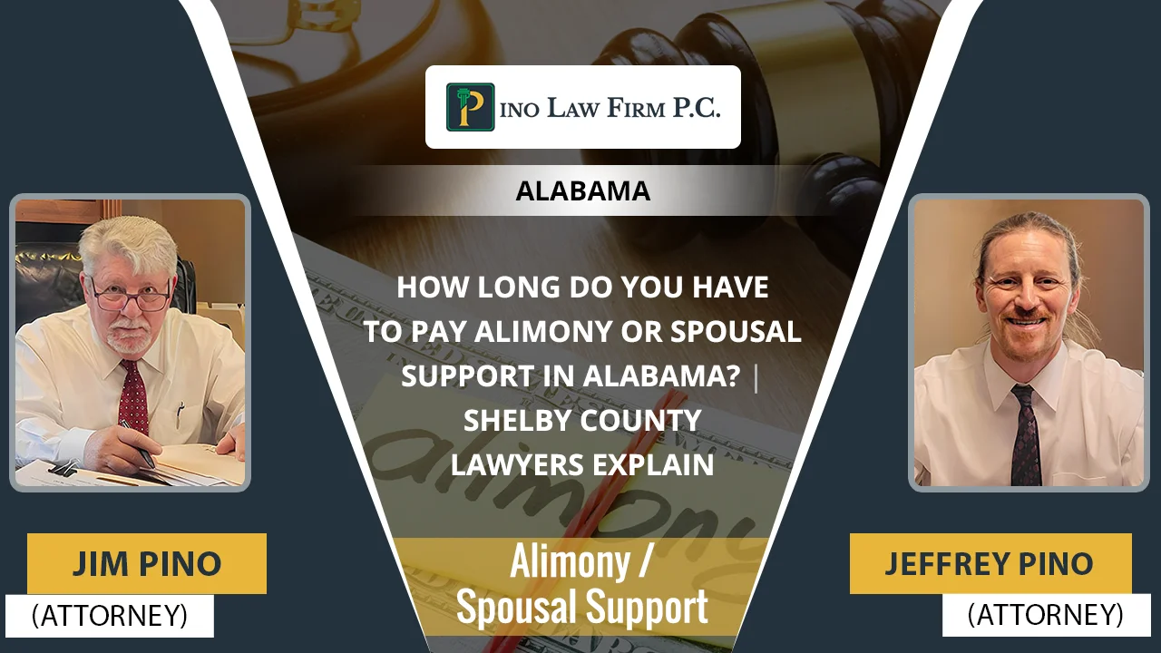 How Long Do You Have To Pay Alimony Or Spousal Support In Alabama ...